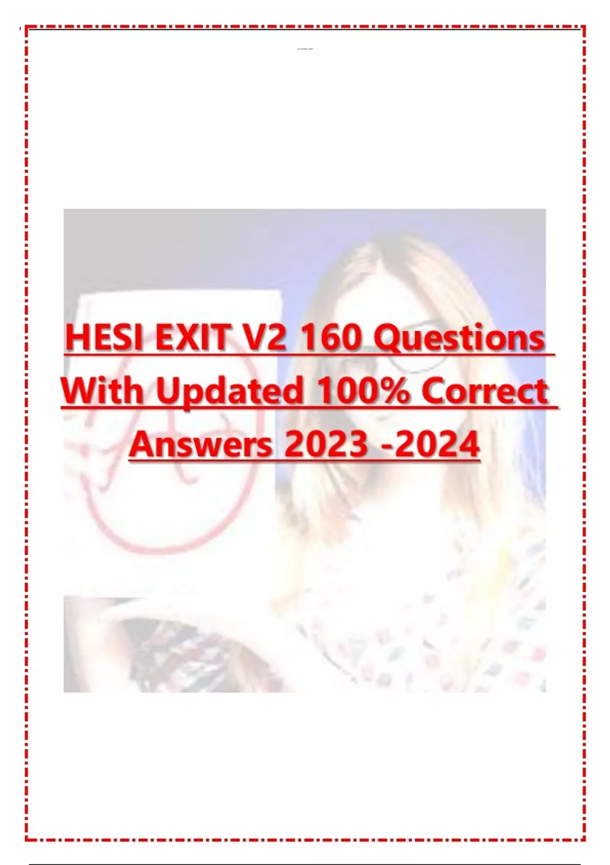 HESI EXIT V2 160 Questions With Updated 100% Correct Answers - HESI ...