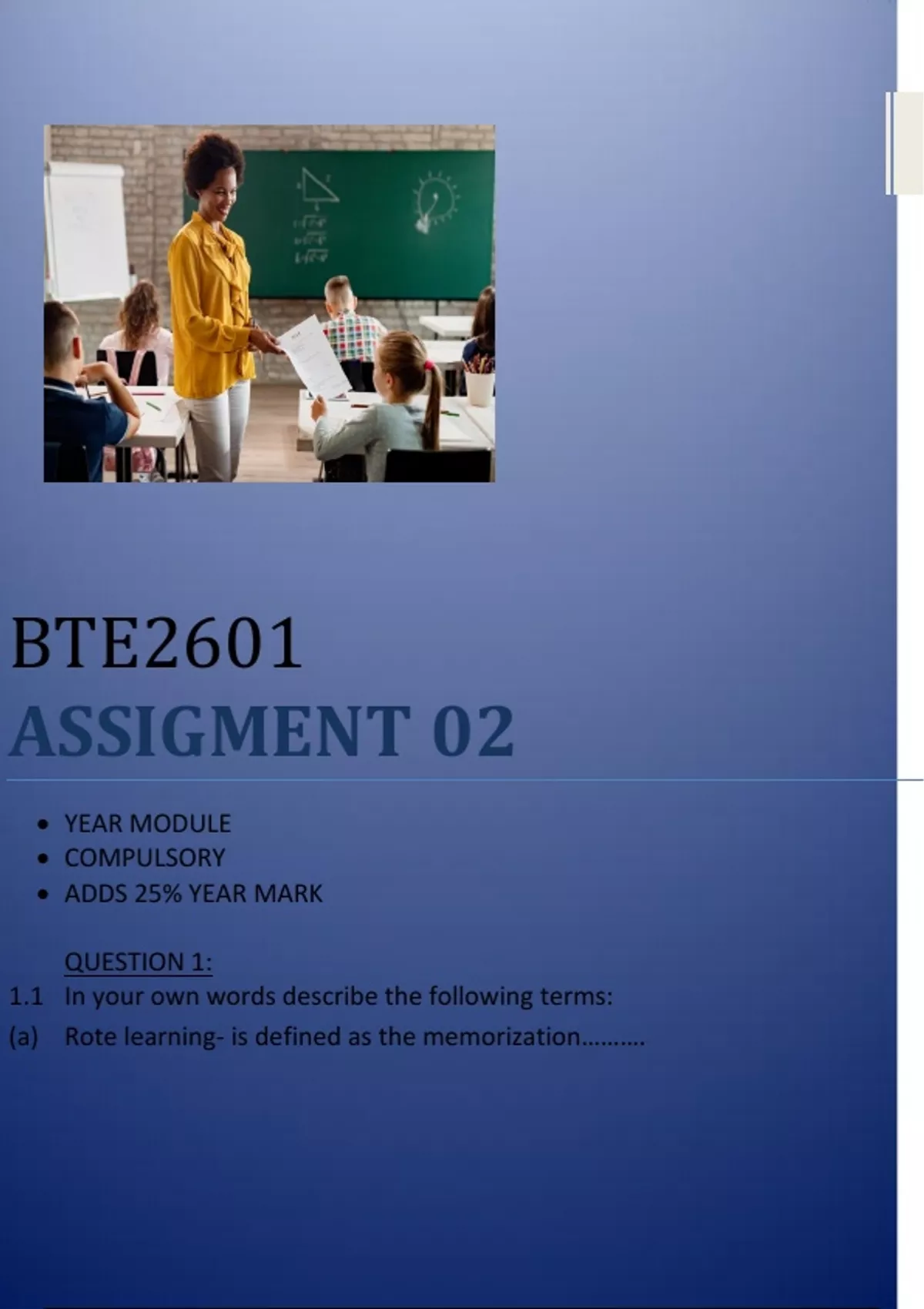 BTE2601 ASSIGNMENT 2 2023 - OPM1501 - Orientation To Intermediate Phase ...