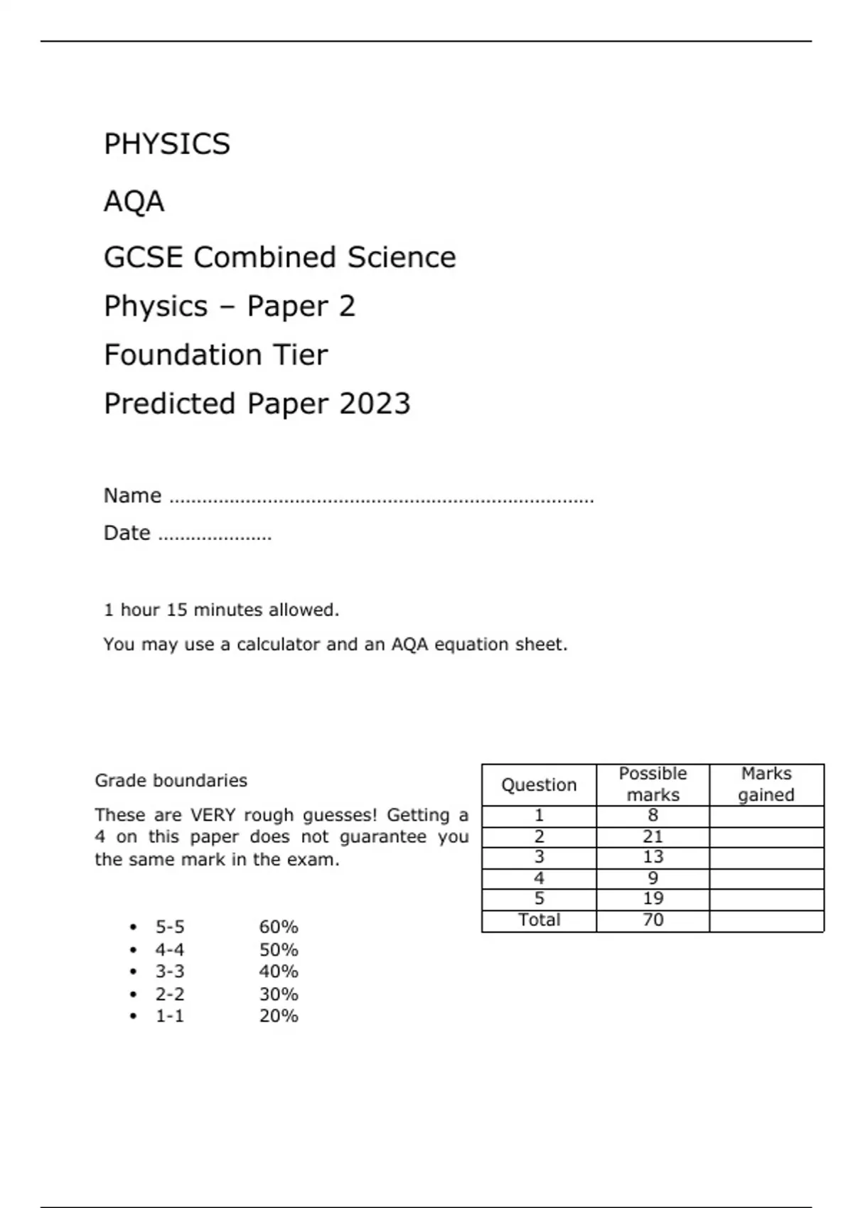 AQA GCSE Combined Science Physics – Paper 2 FINAL QUESTION PAPER AND MARK SCHEME Foundation Tier ...