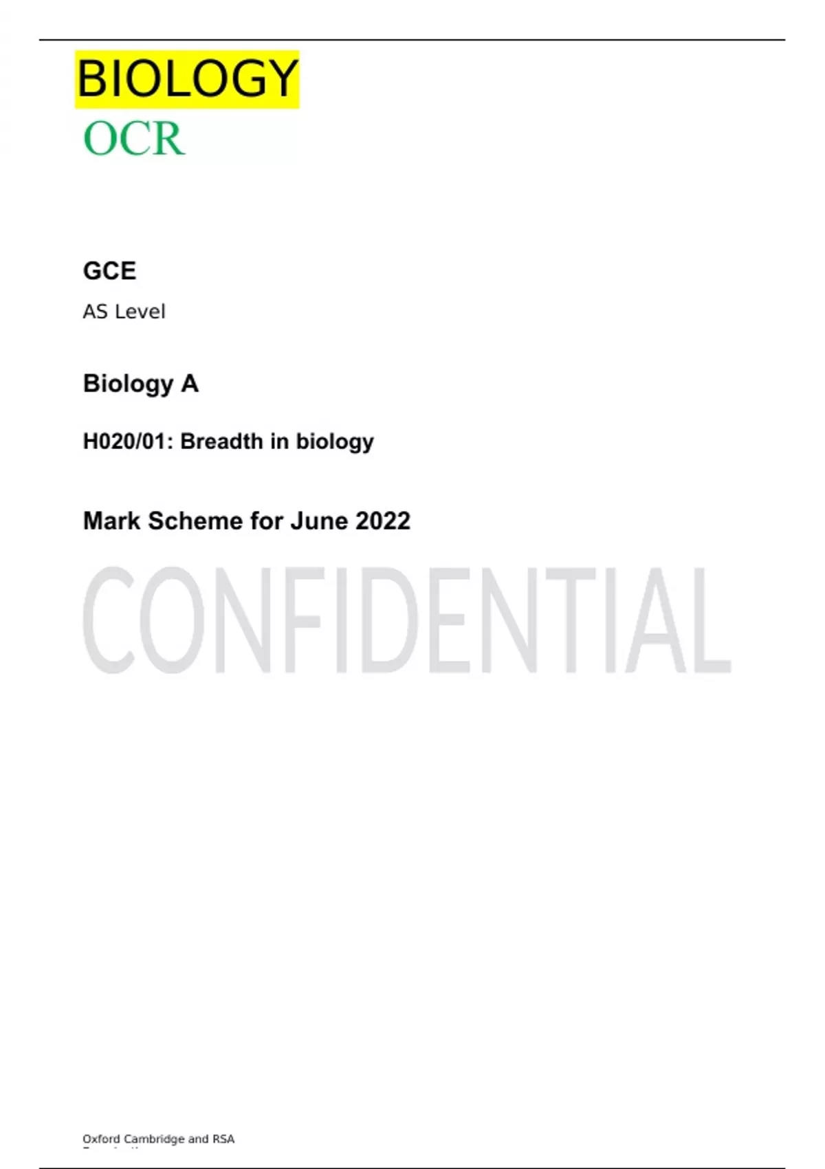 OCR AS Level Biology A H020/01 JUNE 2022 FINAL MARK SCHEME Breadth in ...