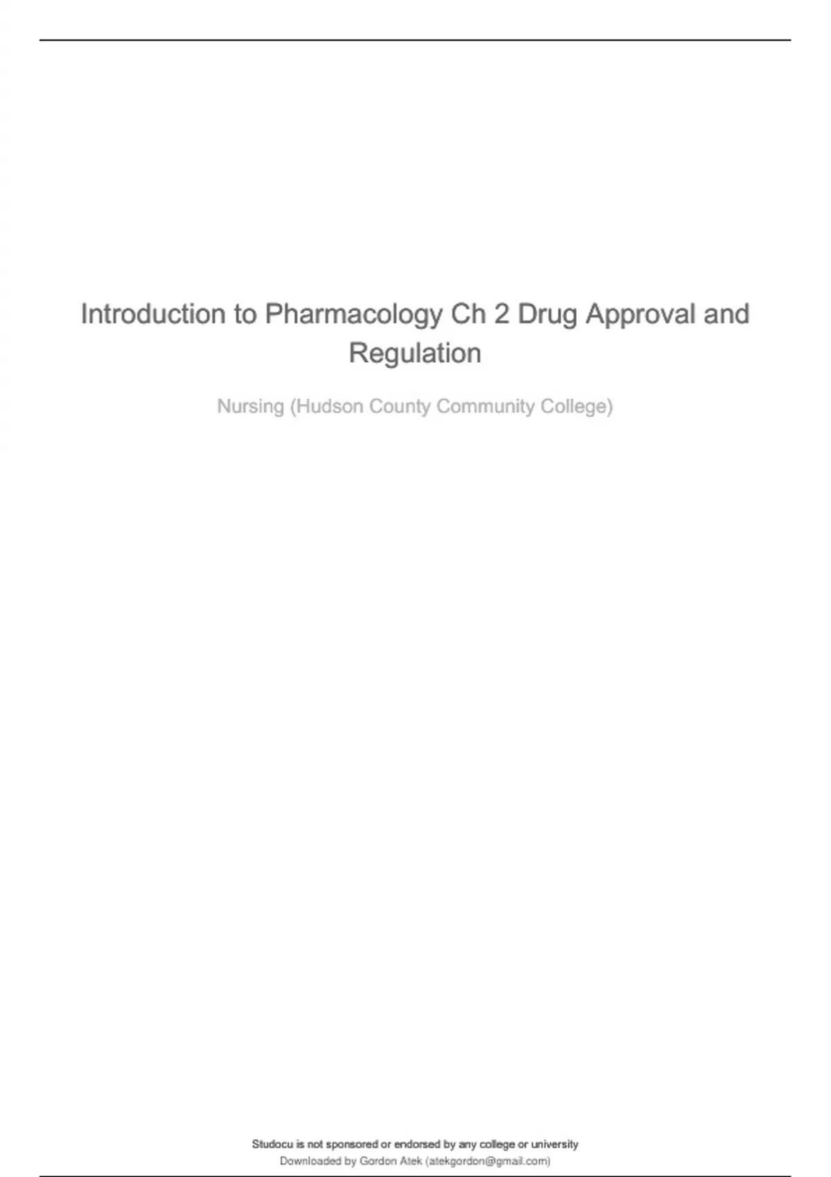 Introduction to Pharmacology Ch 2 Drug Approval and Regulation ...