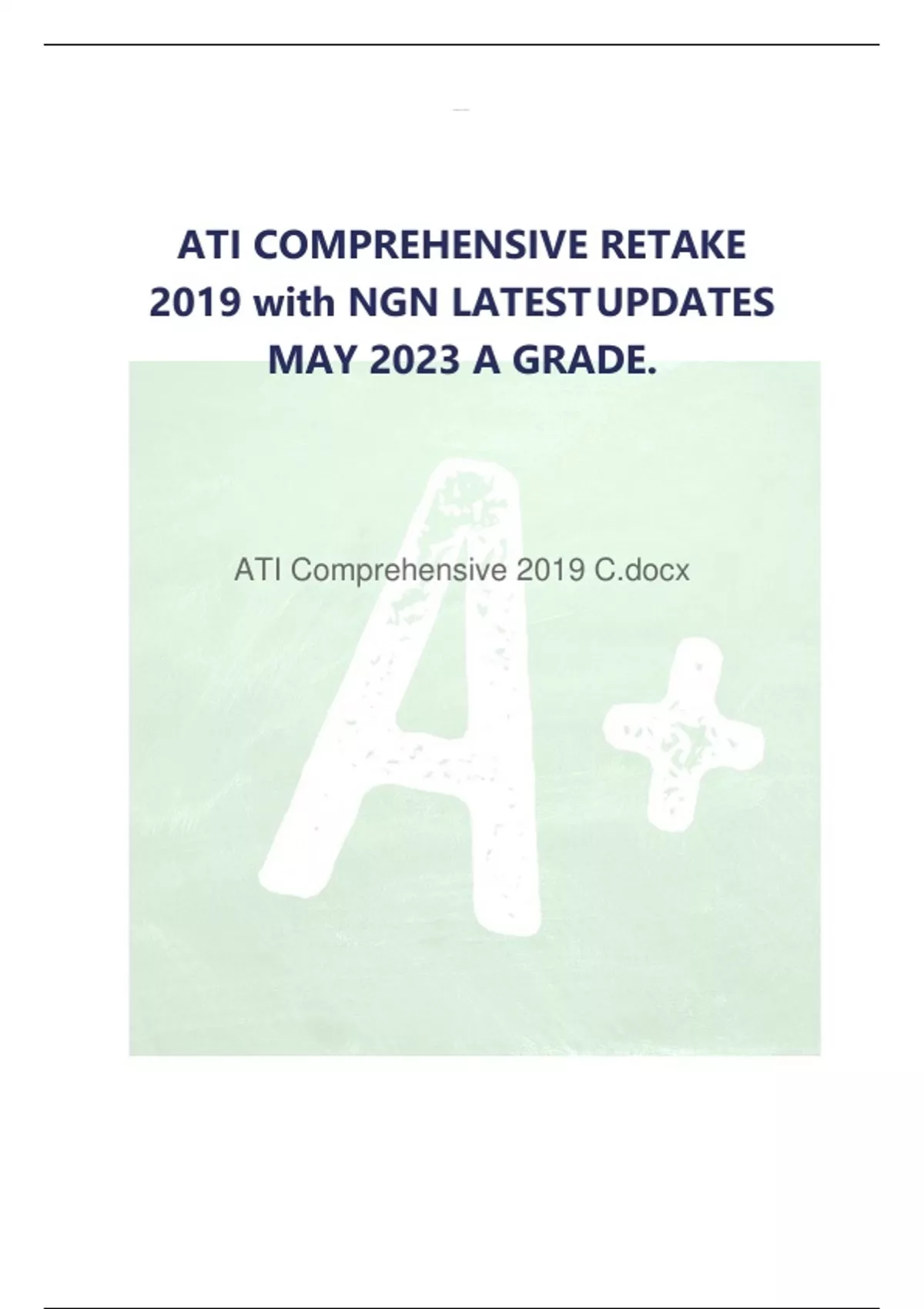 ATI COMPREHENSIVE RETAKE 2019 with NGN LATEST UPDATES MAY 2023 A GRADE ...