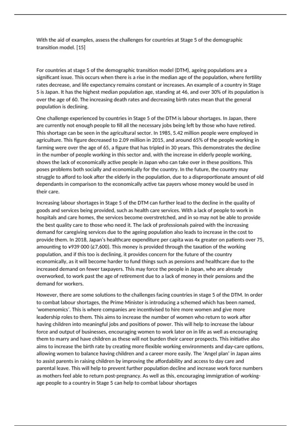 With the aid of examples, assess the challenges for countries at Stage ...