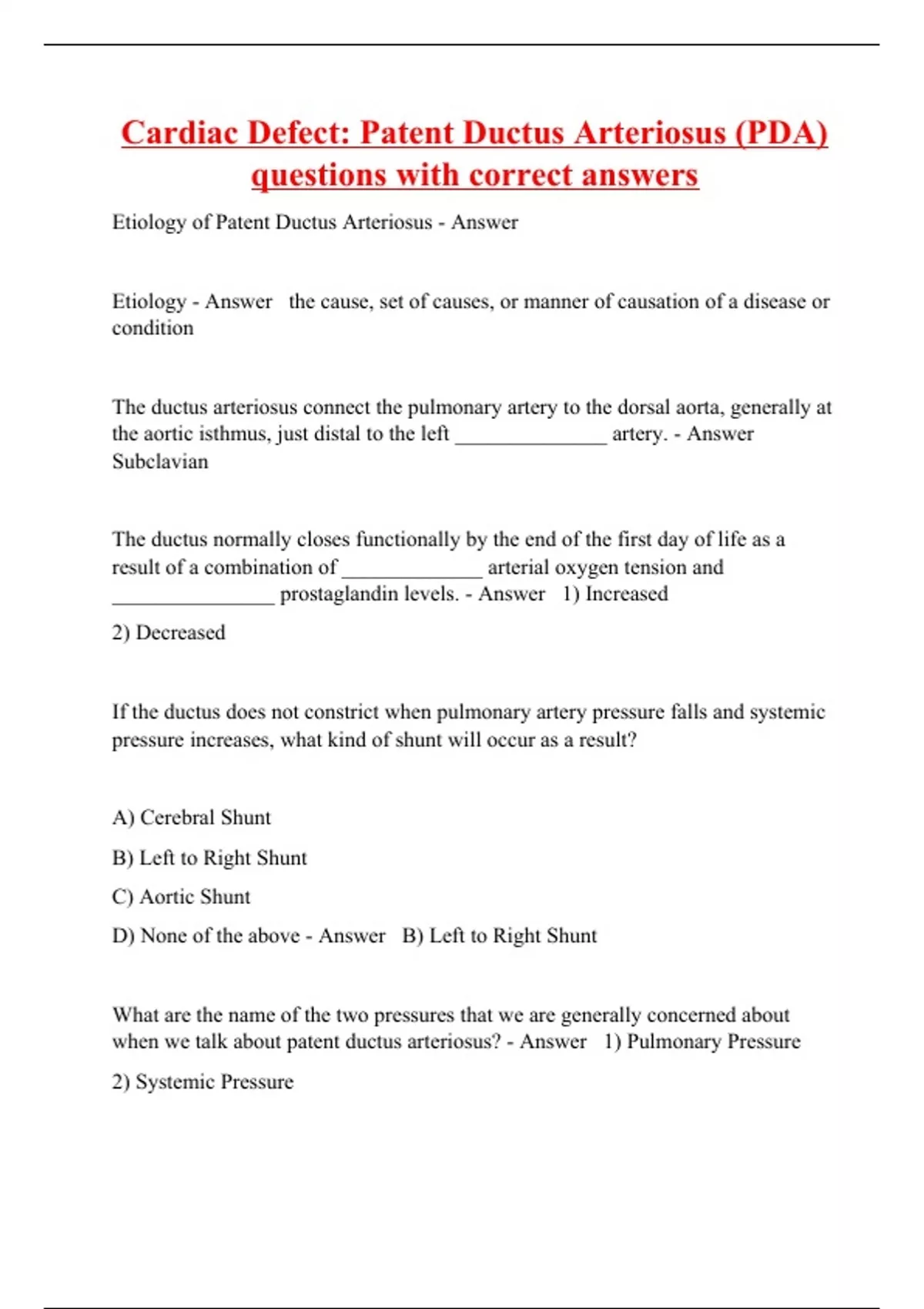 Cardiac Defect: Patent Ductus Arteriosus (PDA) questions with correct ...