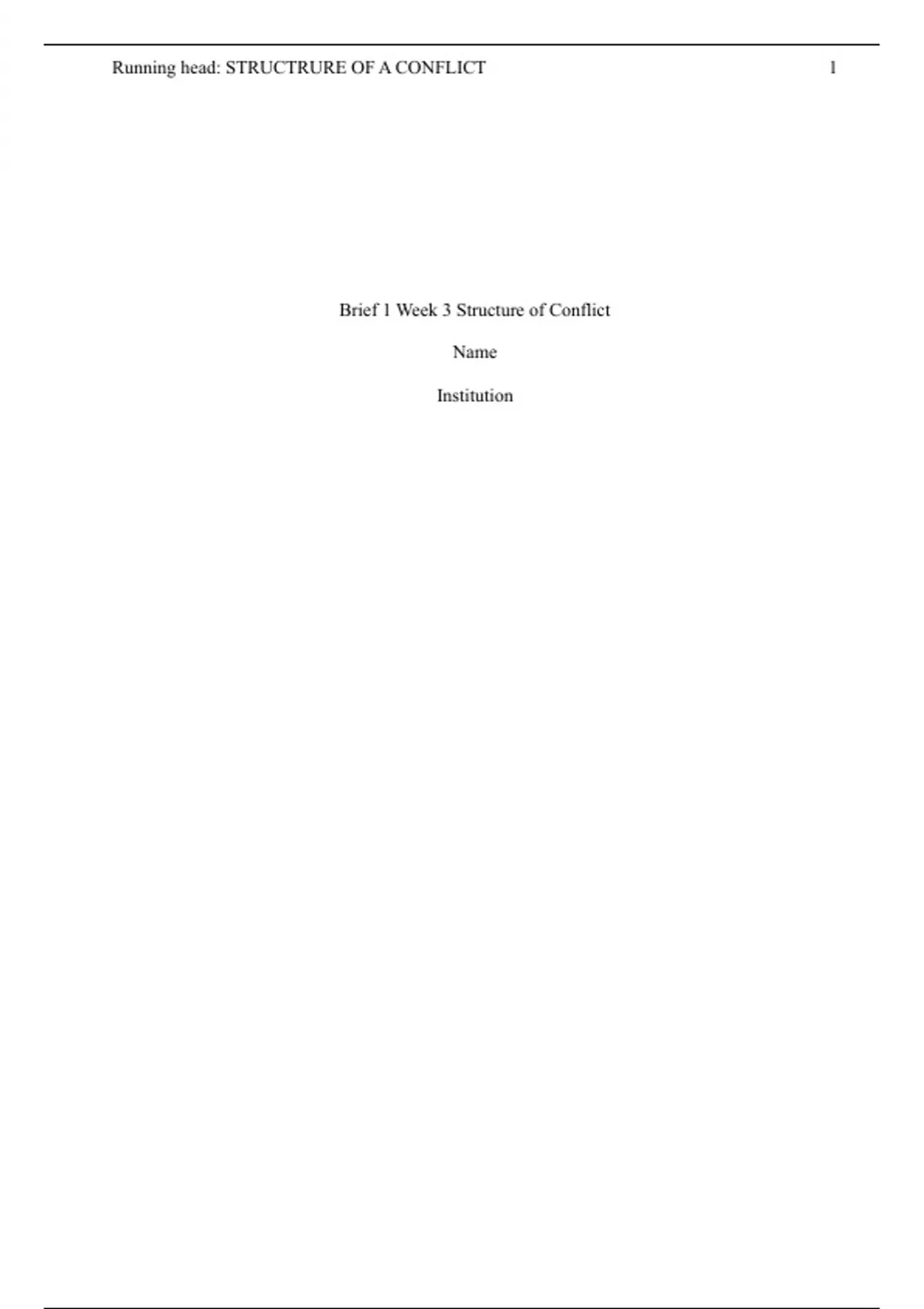 Brief 1 Week 3 Structure of Conflict - Sociology - Stuvia US