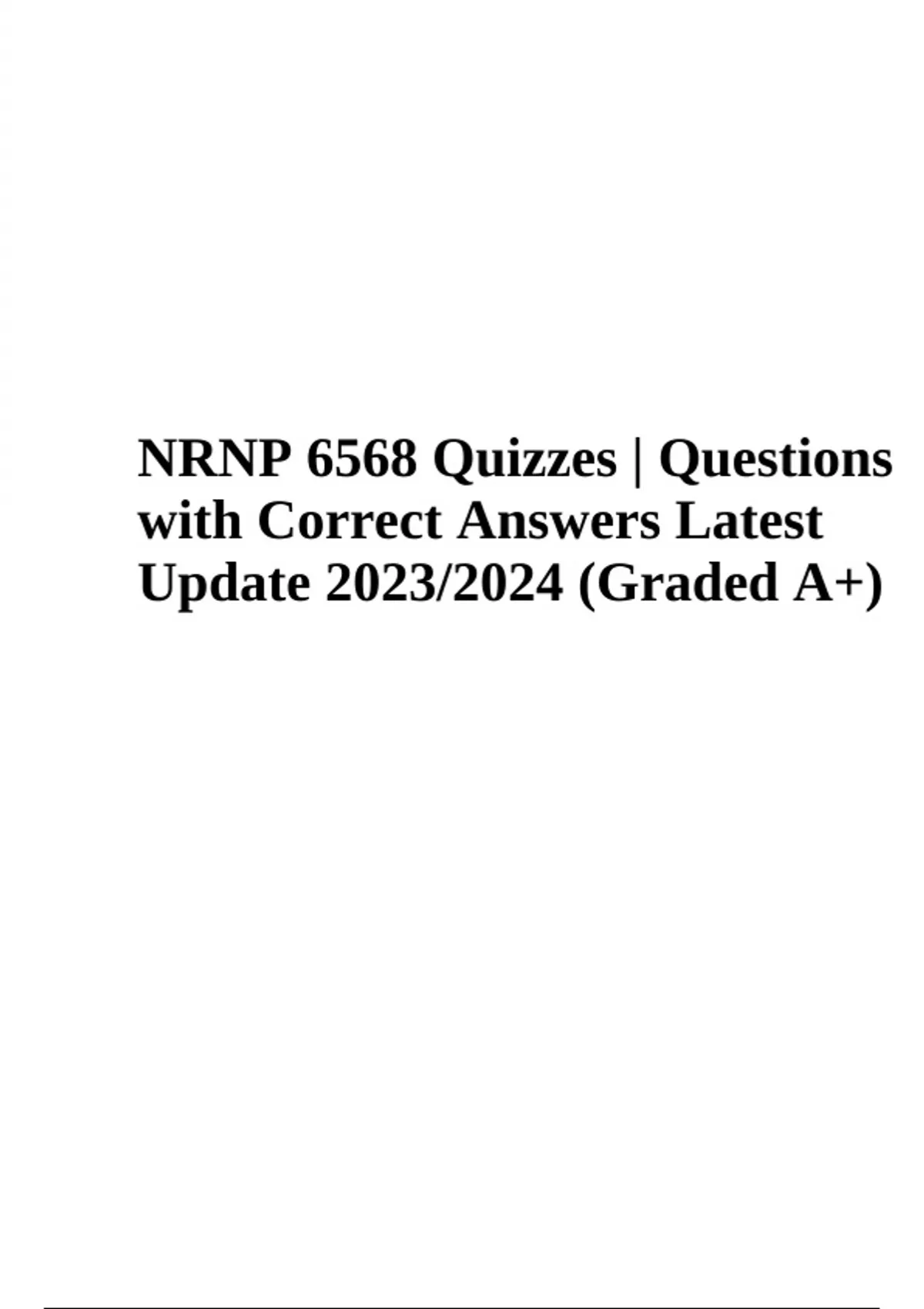 NRNP 6568 Final Test Quizzes | Questions with Correct Answers 2023/2024 ...