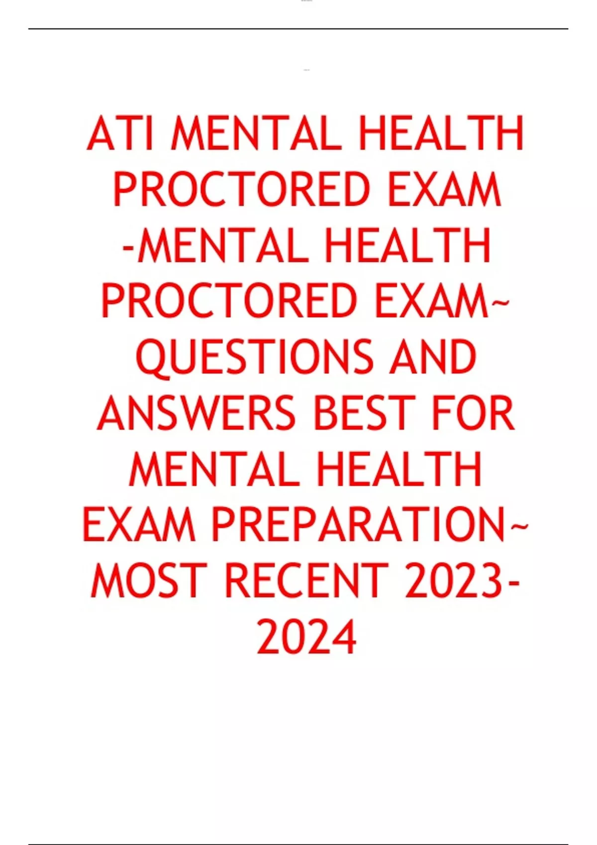 ATI MENTAL HEALTH PROCTORED EXAM -MENTAL HEALTH PROCTORED EXAM ...