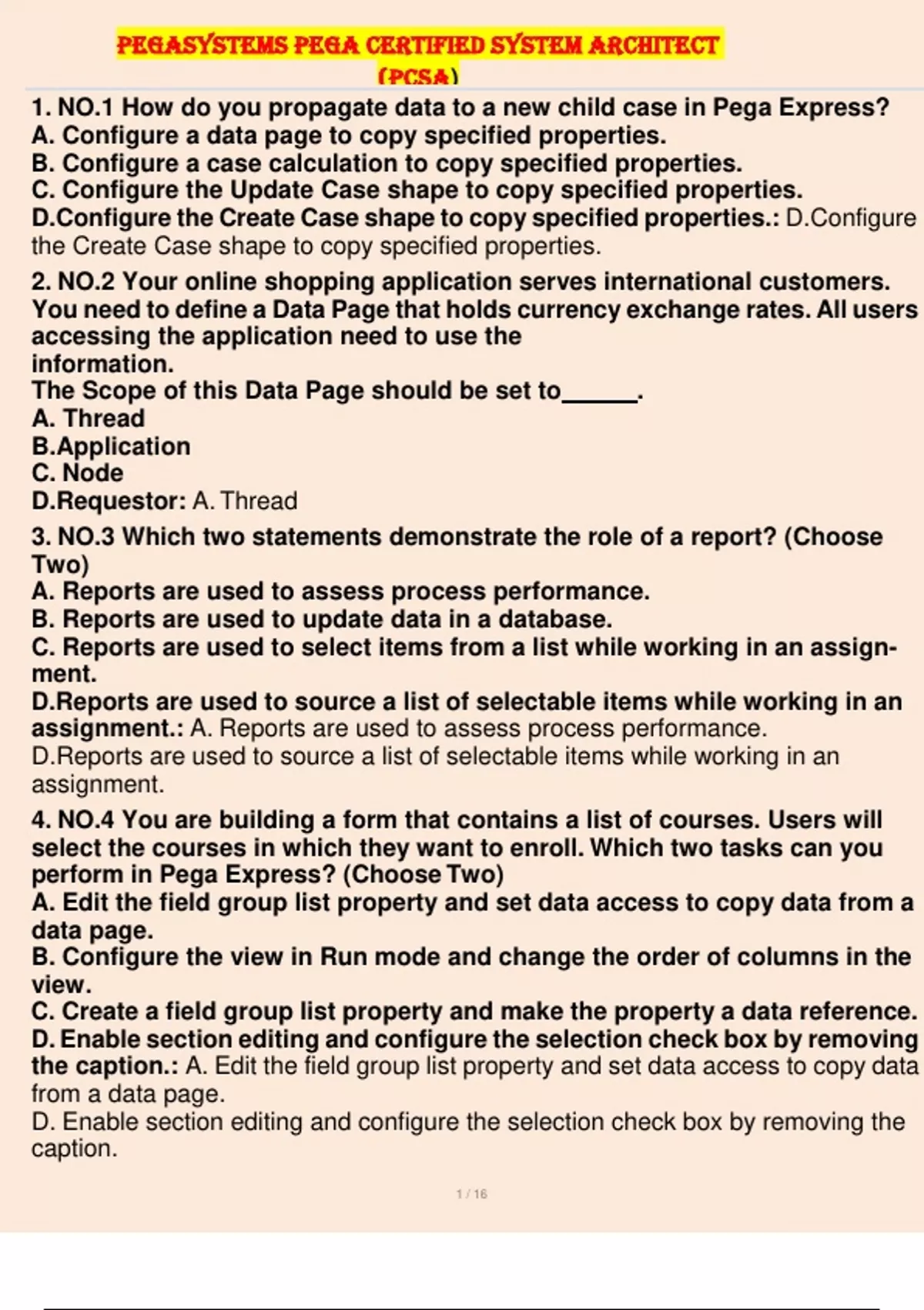 Pegasystems Pega Certified System Architect (PCSA) 1. NO.1 How do you propagate data to a new ...