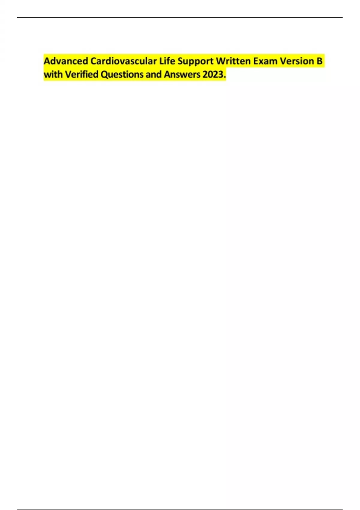 ACLS - Advanced Cardiovascular Life Support Written Exam Version A ...