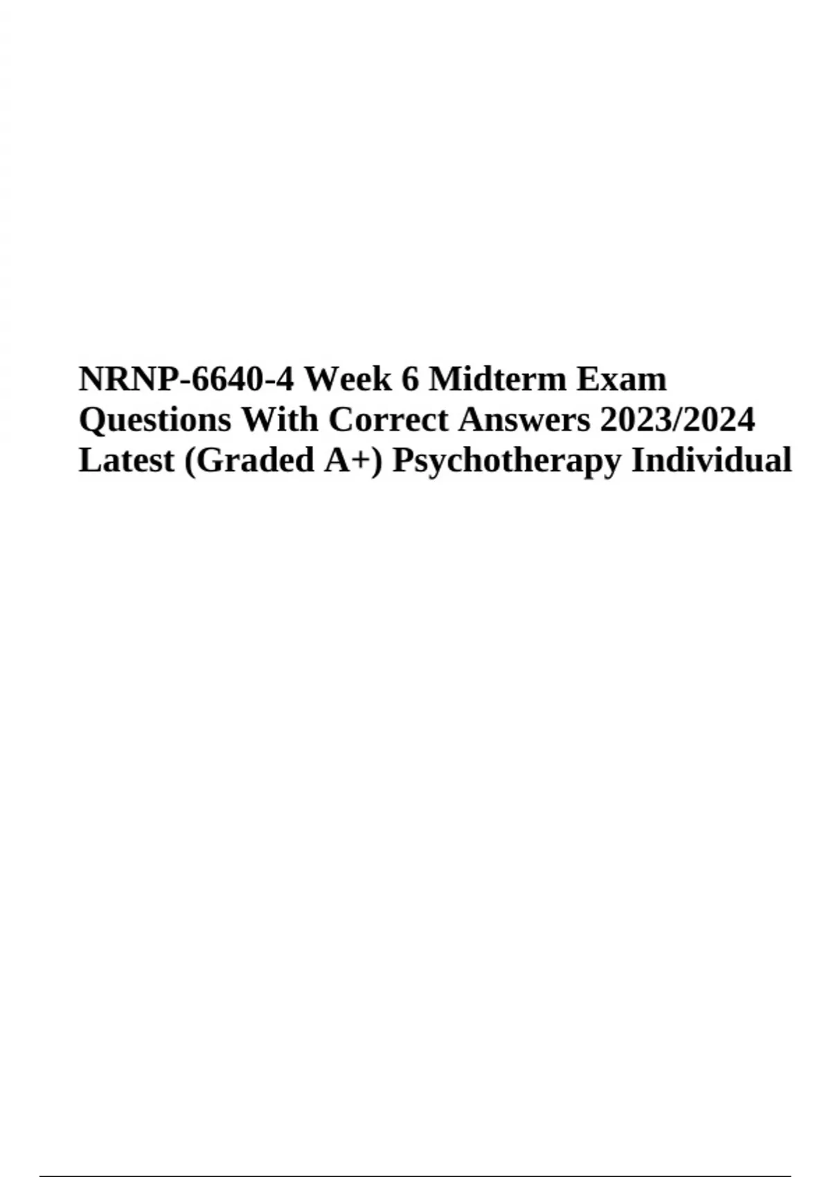 NURS 6640/ NRNP 6640 Week 6 Midterm Exam Questions With Correct Answers ...