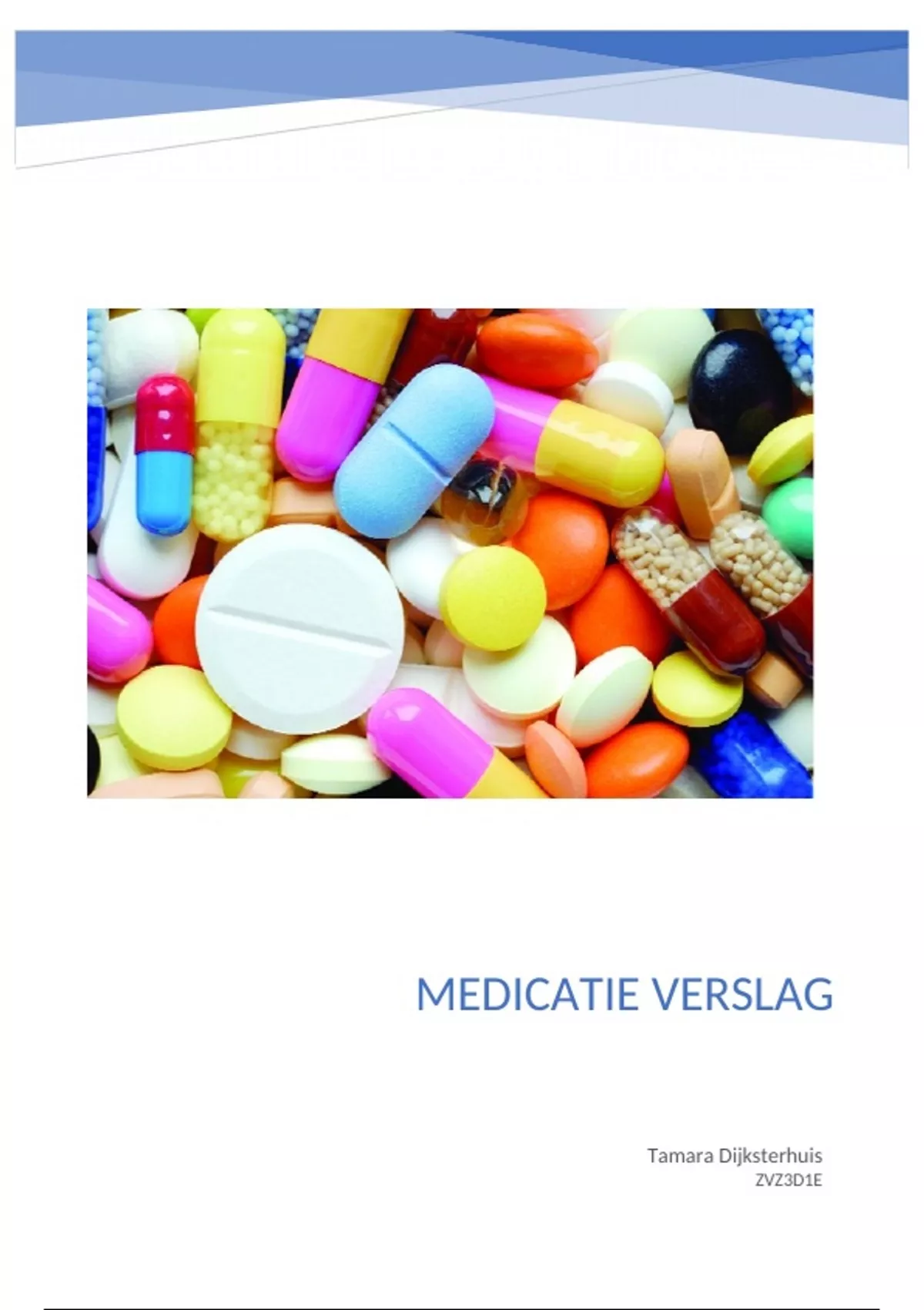Samenvatting Uitgebreid medicatie verslag - Verpleegtechnische ...