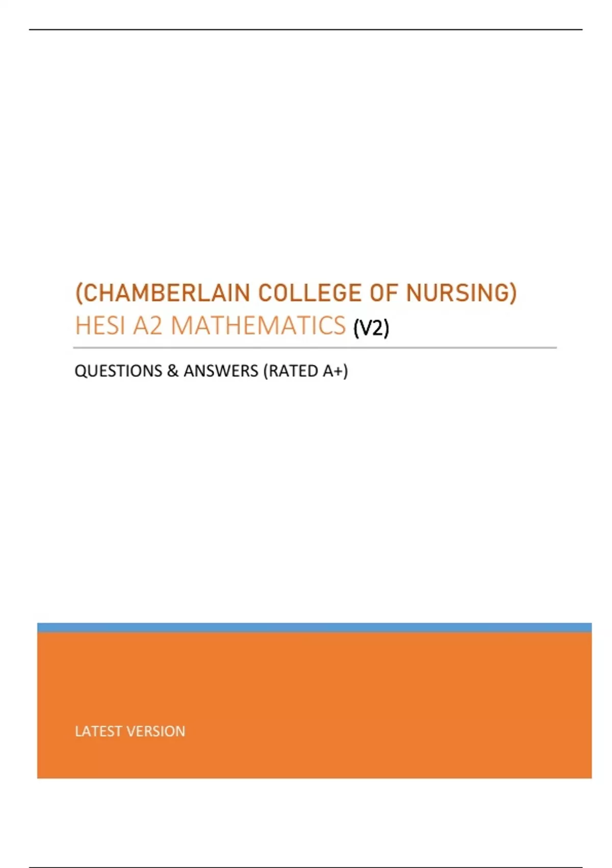 CHAMBERLAIN COLLEGE OF NURSING (HESI A2) MATHEMATICS (V2) - QUESTIONS ...