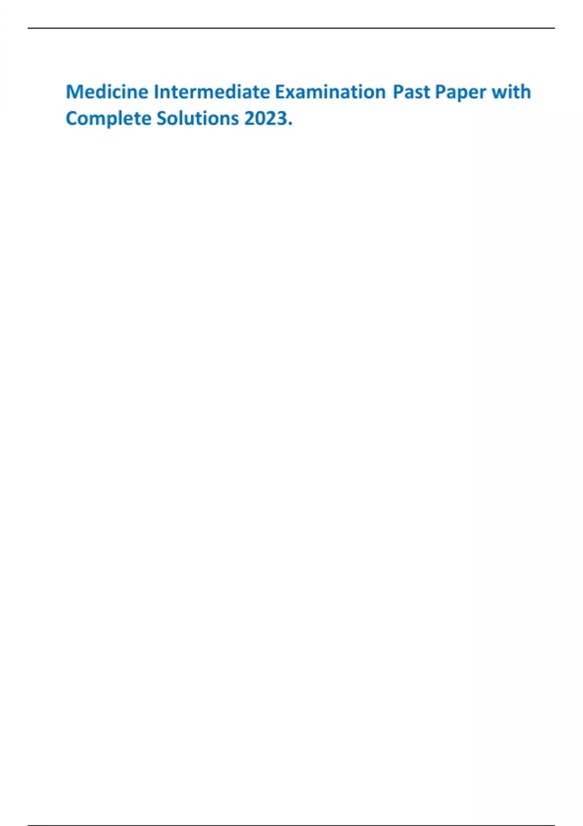 Medicine Intermediate Examination Past Paper with Complete Solutions ...