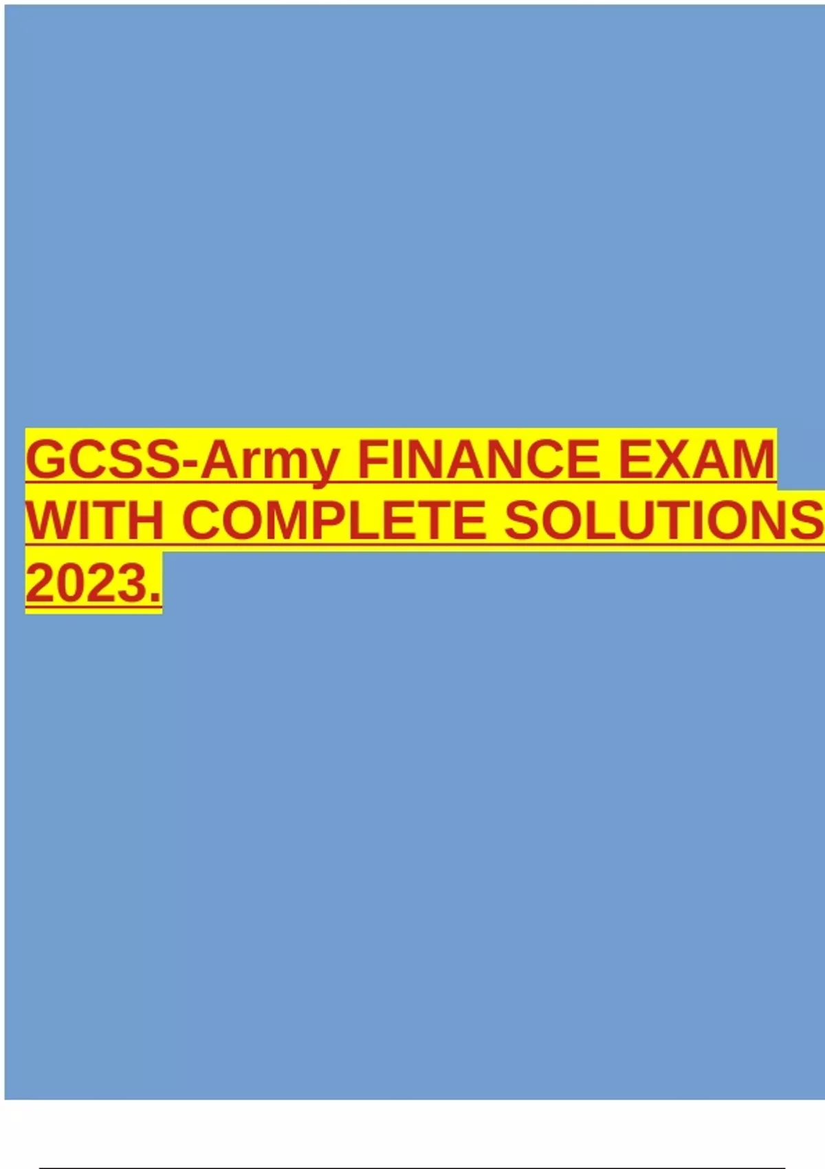 Gcss Army Finance Exam With Complete Solutions 2023 Gcss Stuvia Us