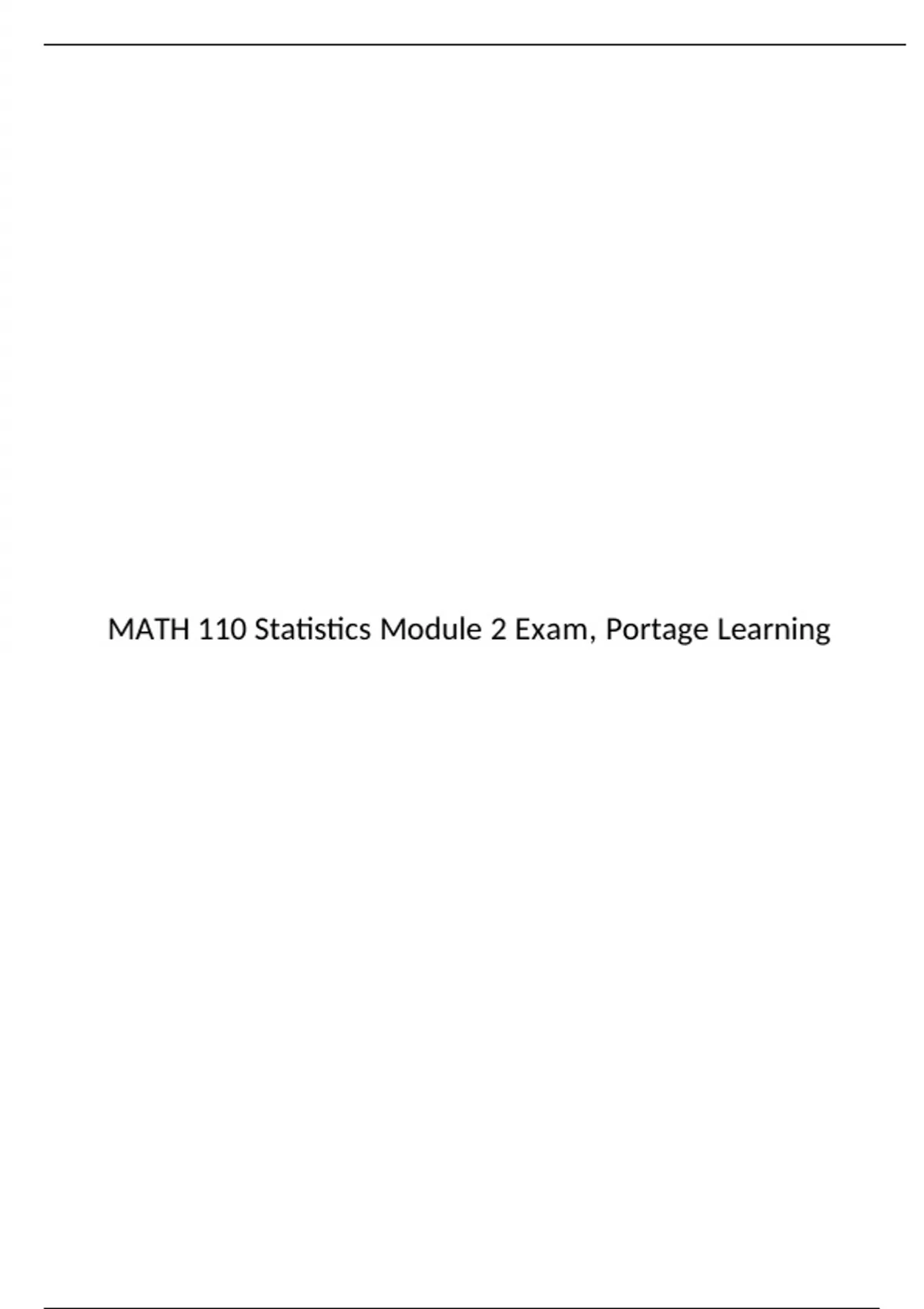 Math 110 Module 2 Exam 2 Portage Learning Statistics Quiz Math 110 Introduction To Statistics