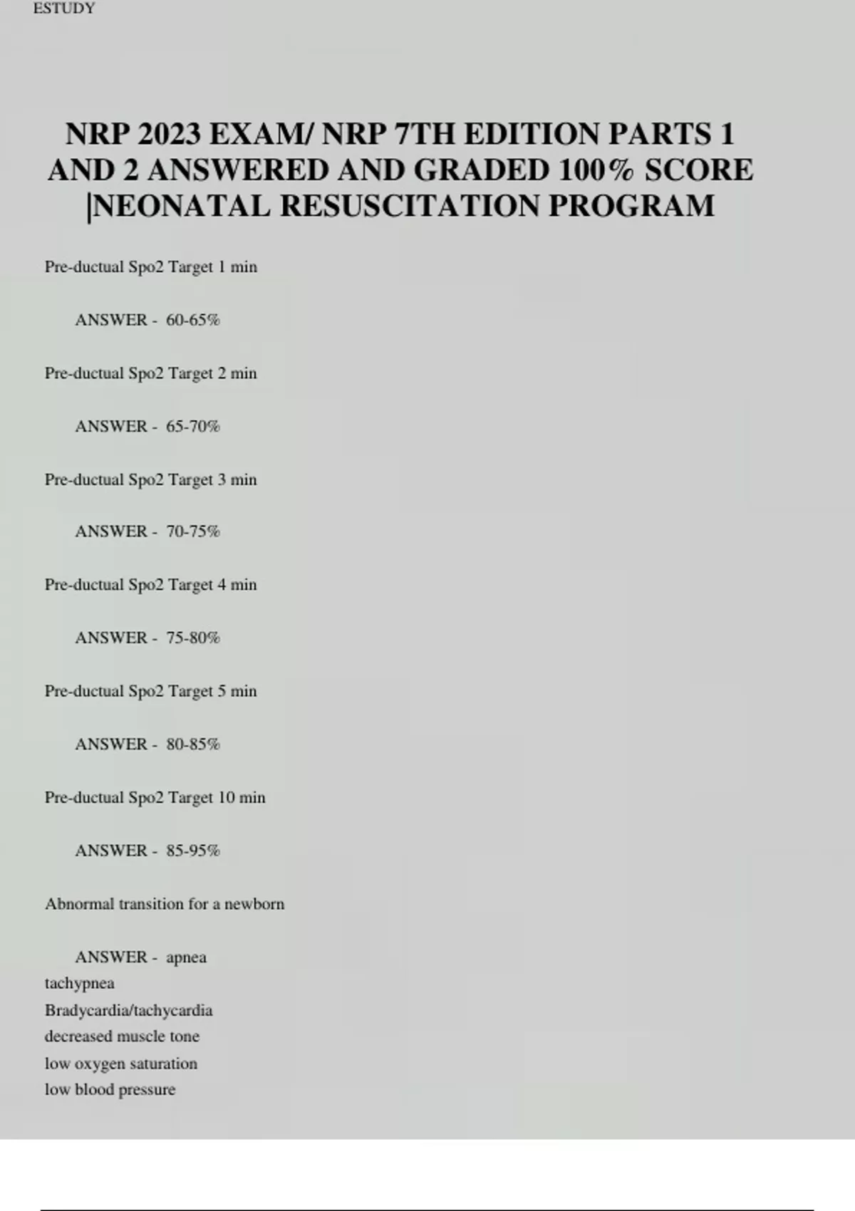 NRP 2023 EXAM/ NRP 7TH EDITION PARTS 1 AND 2 ANSWERED AND GRADED 100% SCORE |NEONATAL ...