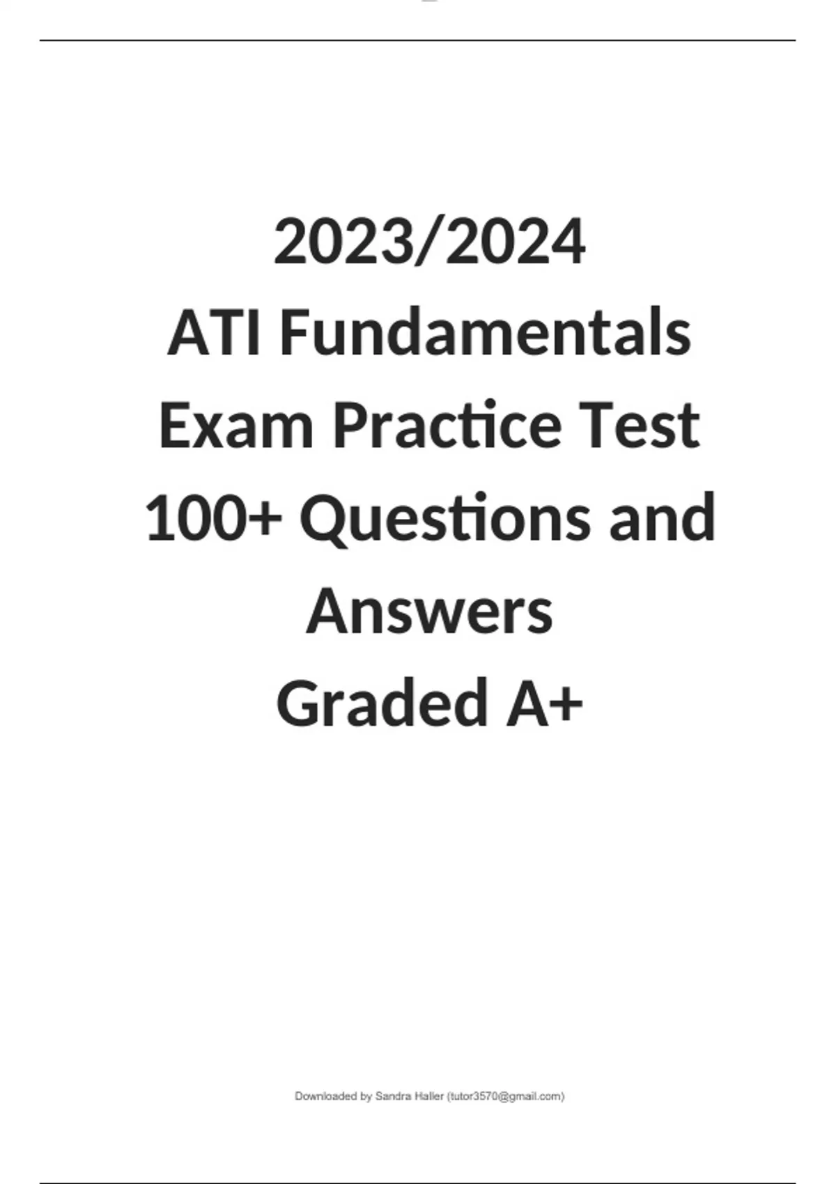 2023/2024 ATI Fundamentals Exam Practice Test 100+ Questions and ...