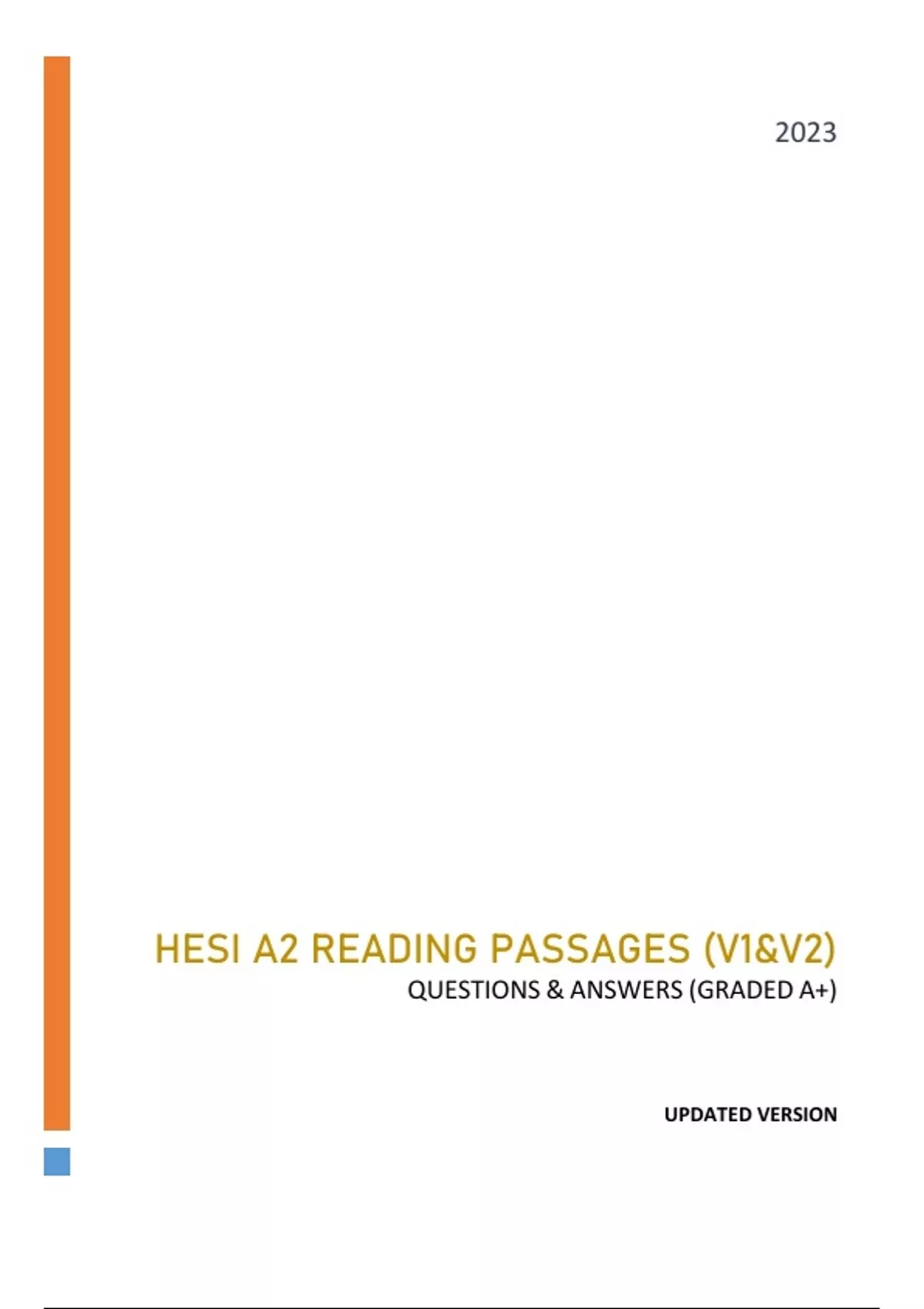 HESI A2 A2 READING PASSAGES (V1&V2) - QUESTIONS & ANSWERS (RATED A+ ...