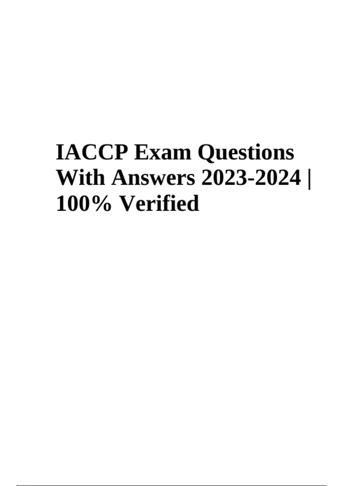 IACCP Exam Sample Questions With 100% Verified Answers Graded A+ ...