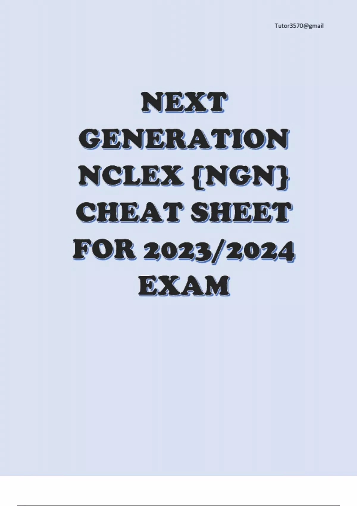 NEXT GENERATION NCLEX {NGN} CHEAT SHEET FOR 2023/2024 EXAM - NEXT ...