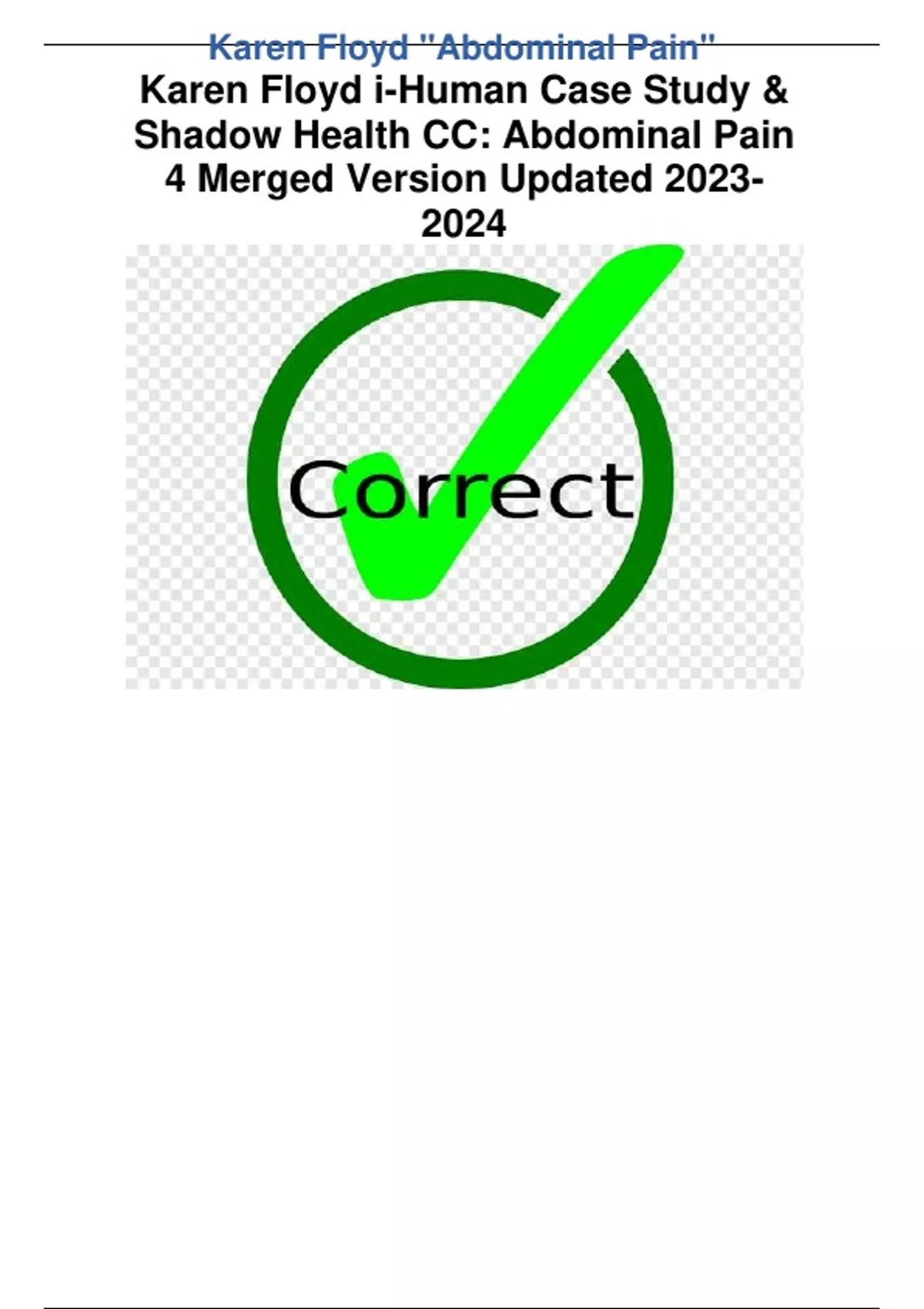 Karen Floyd "Abdominal Pain" Karen Floyd i-Human Case Study & Shadow Health CC: Abdominal Pain 4 ...