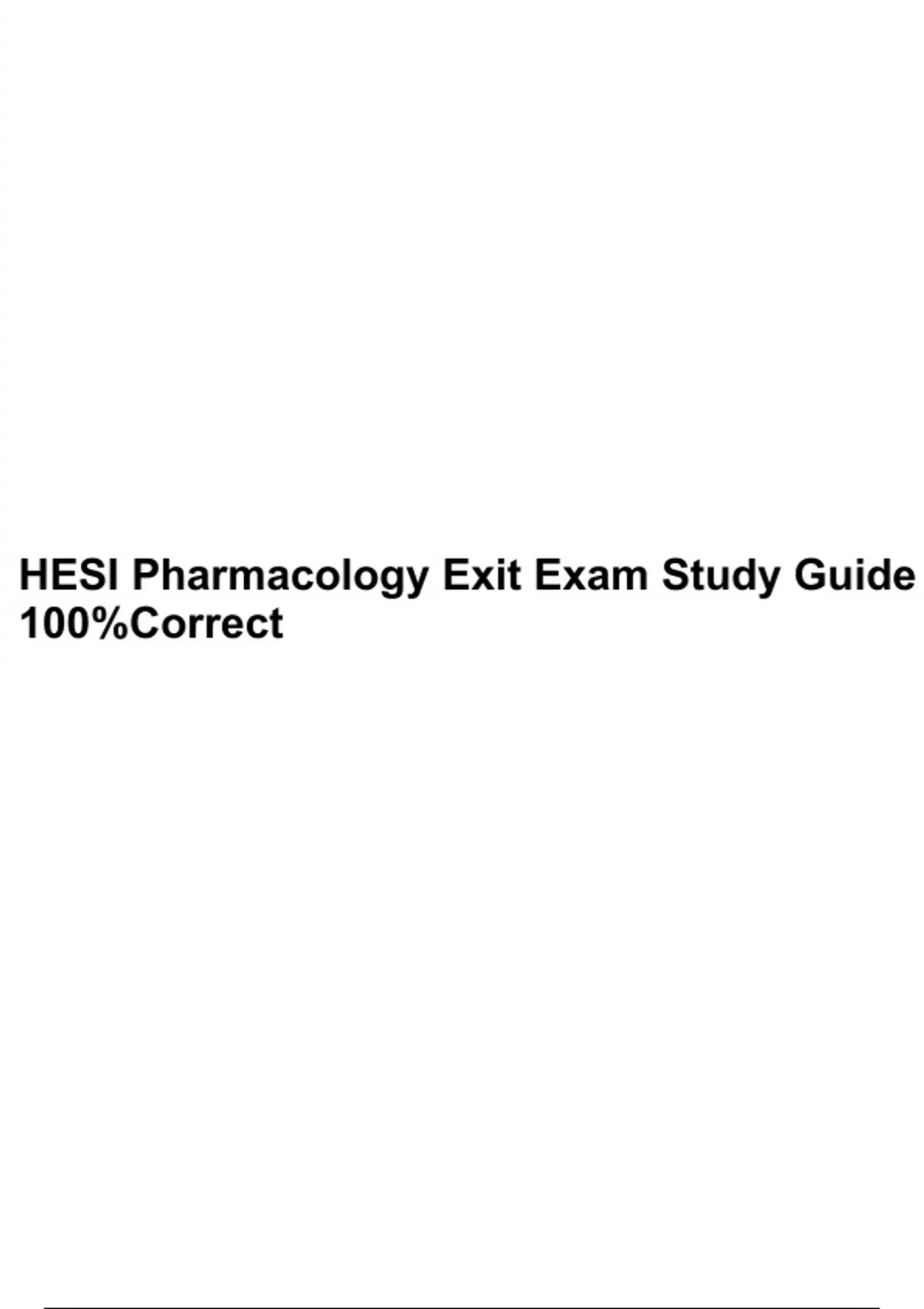 HESI Pharmacology Exam Test Bank with Correct Questions and Answers ...