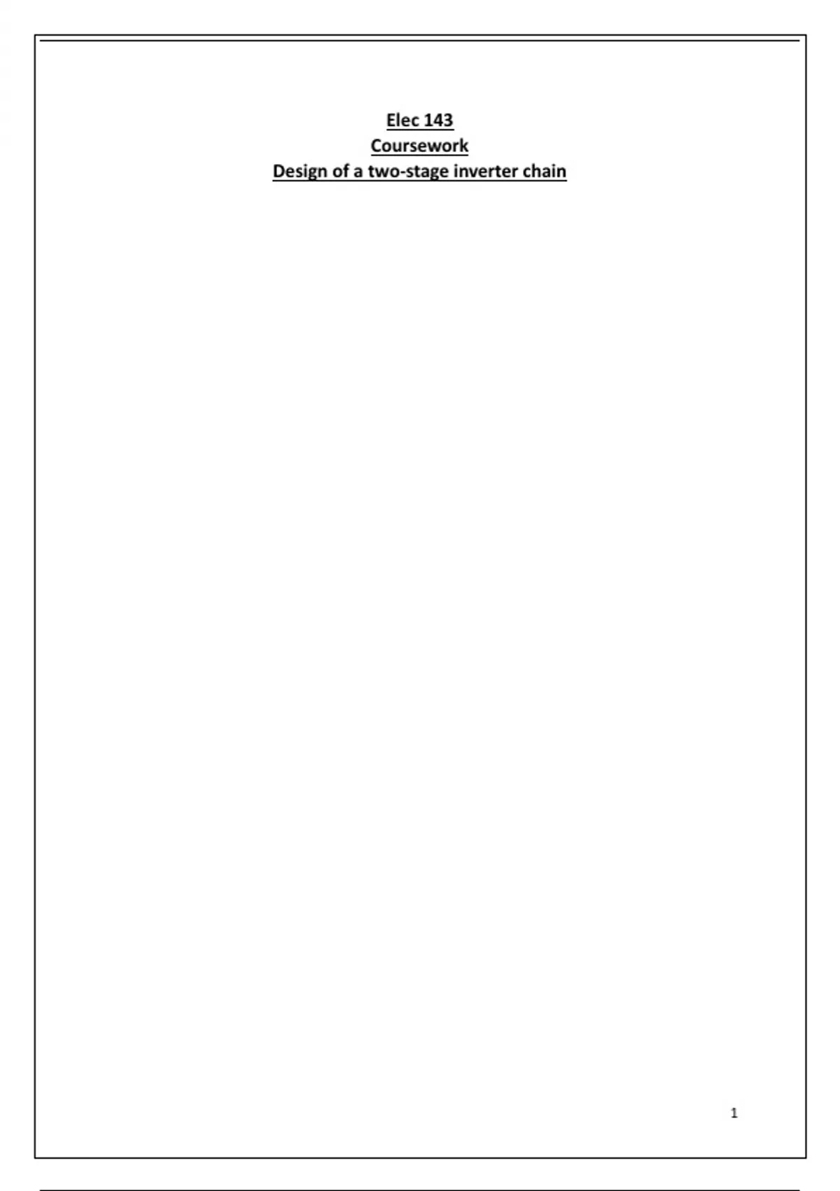 Design of a two-stage inverter chain - ELEC143 - Stuvia UK