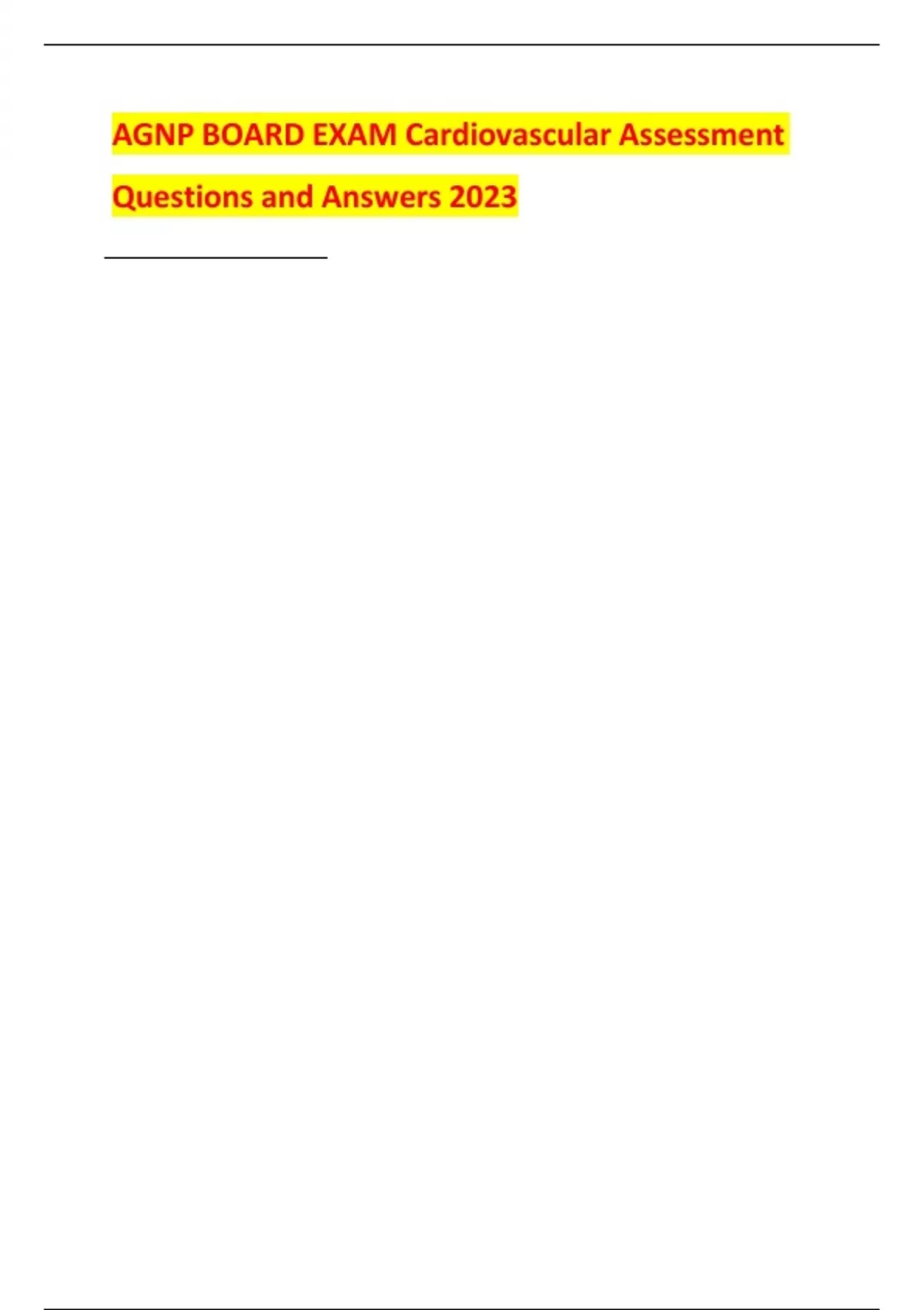 AGNP BOARD EXAM Cardiovascular Assessment Questions and Answers 2023 ...