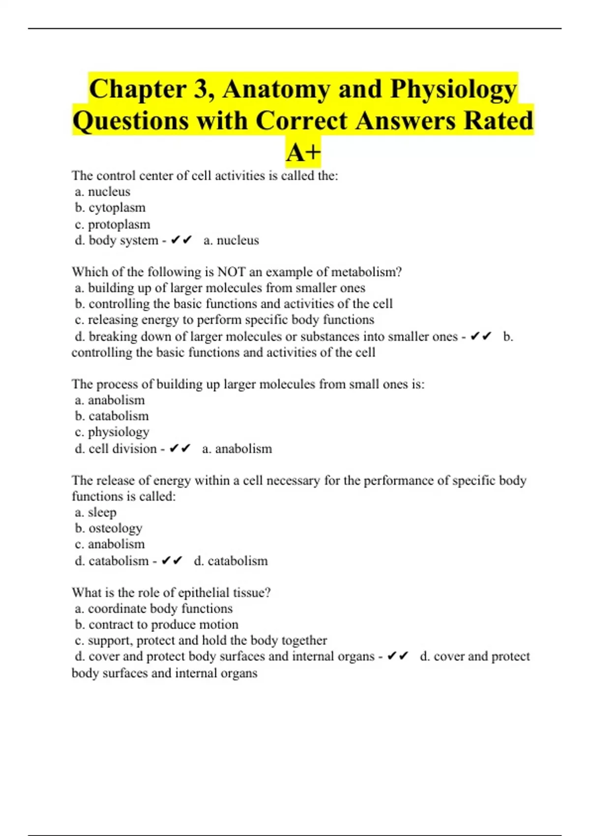 Chapter 3, Anatomy and Physiology Questions with Correct Answers Rated A+ - Chapter 3, Anatomy ...