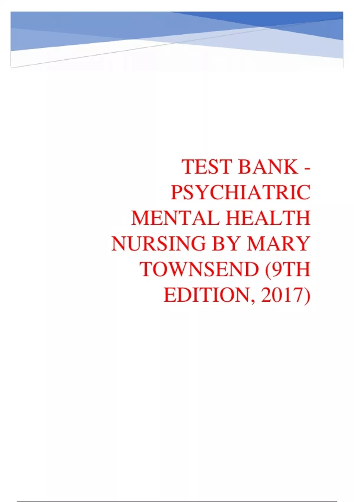 TEST BANK - PSYCHIATRIC MENTAL HEALTH NURSING BY MARY TOWNSEND 9TH ...