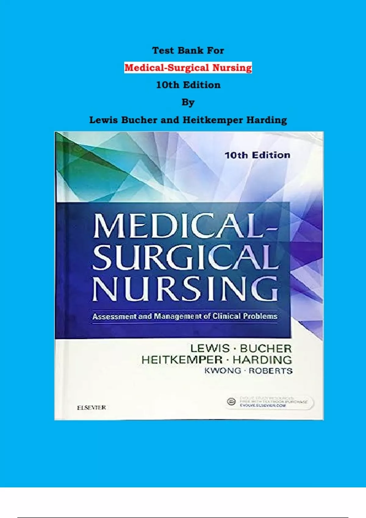 Test Bank - Medical-Surgical Nursing: Assessment and Management of ...