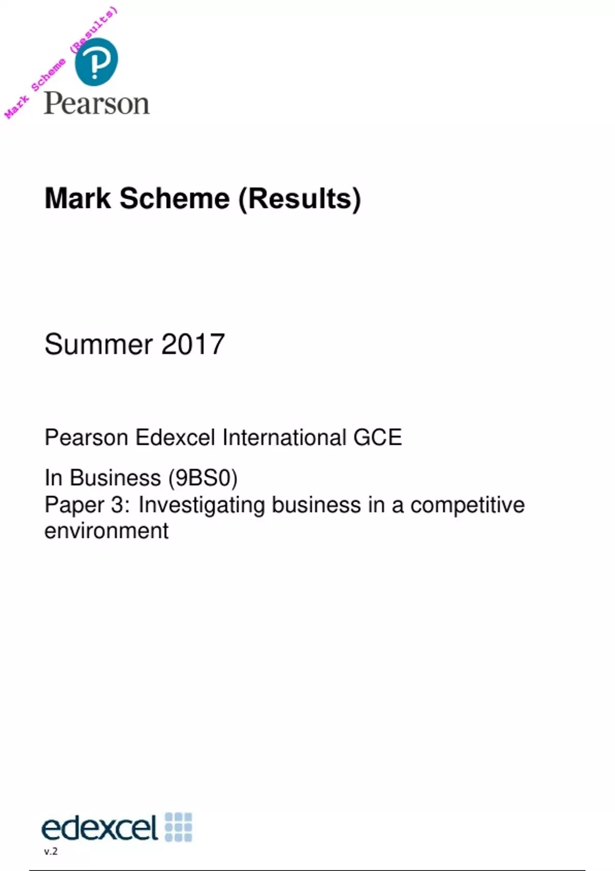 Edexcel A Level 2017 Business Paper 3 Mark Scheme | Investigating ...