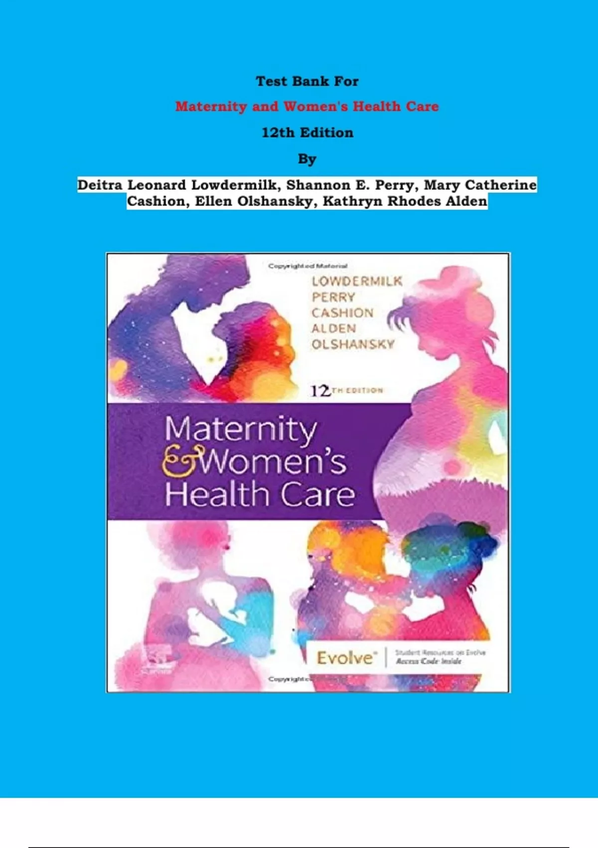 Test Bank - Maternity and Women's Health Care 12th Edition By Deitra ...