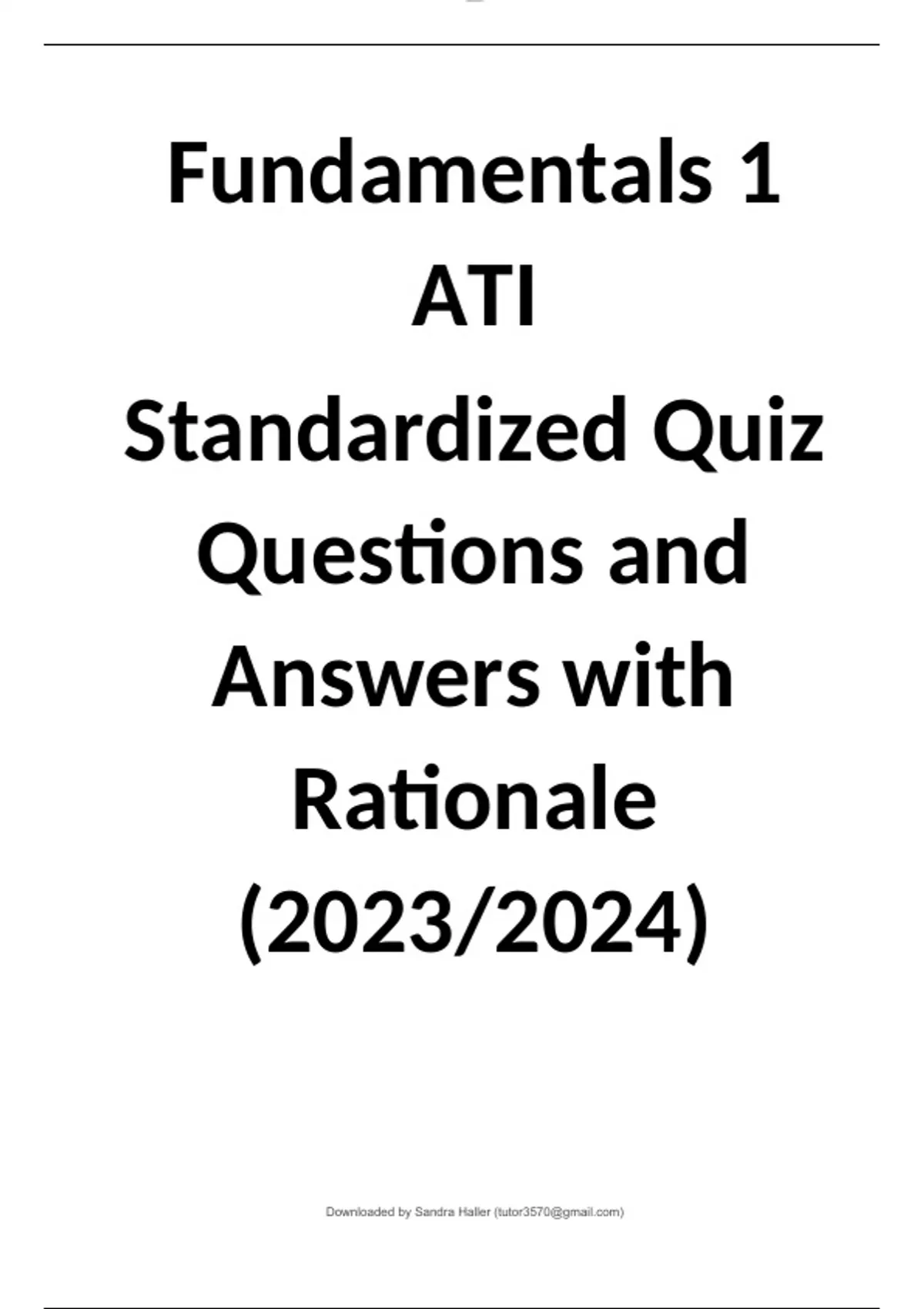 ATI Fundamentals 1 Standardized Quiz Questions and Answers with ...