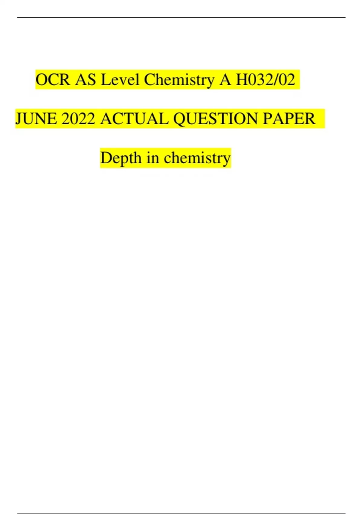 OCR AS Level Chemistry A H032/02 Depth in Chemistry Question Paper With Answers June 2022 | 100% ...