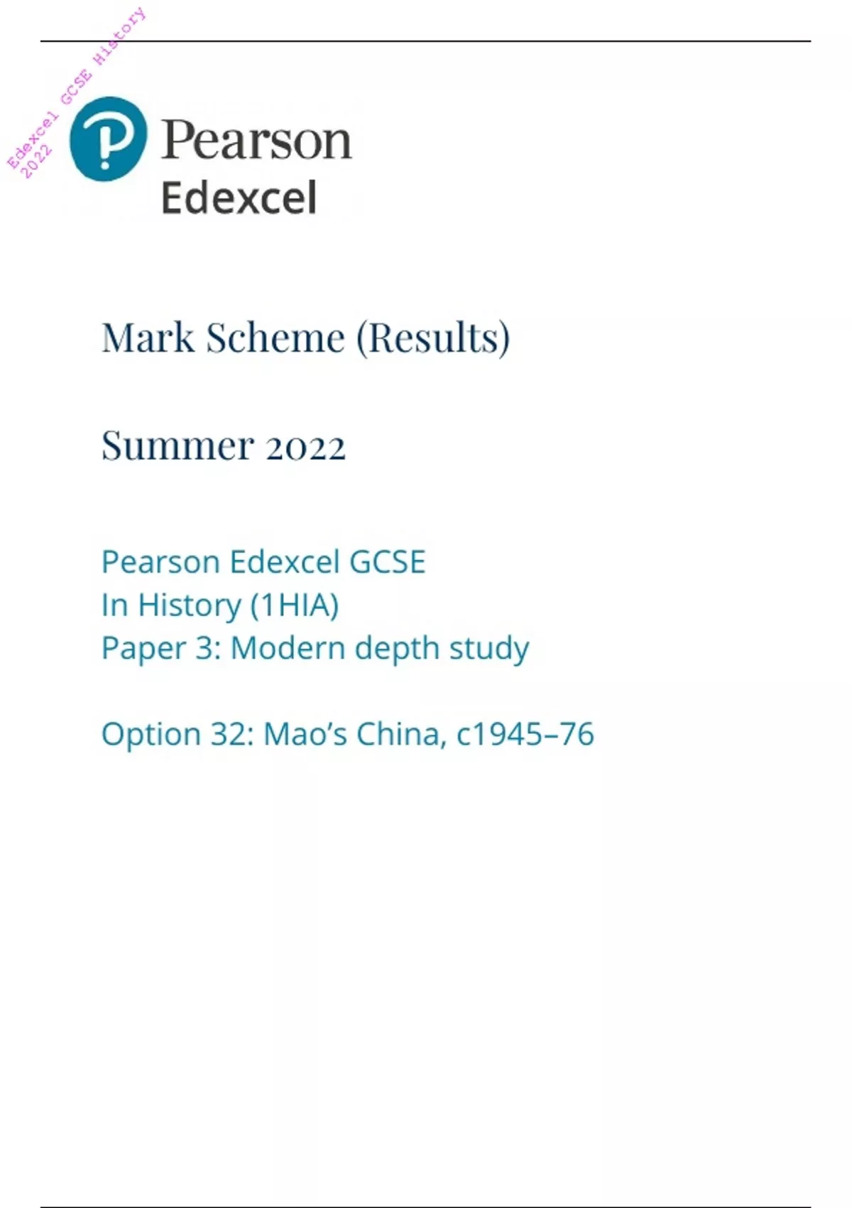 2022 Pearson Edexcel GCSE History PAPER 3: Option 32: Mao’s China Mark ...