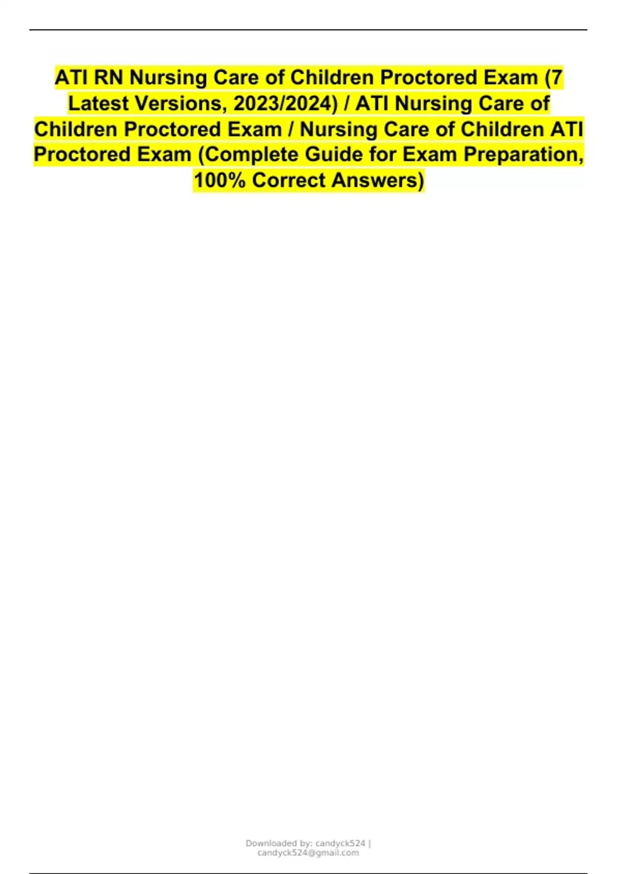ATI RN Nursing Care of Children Proctored Exam (7 Latest Versions, 2023 ...