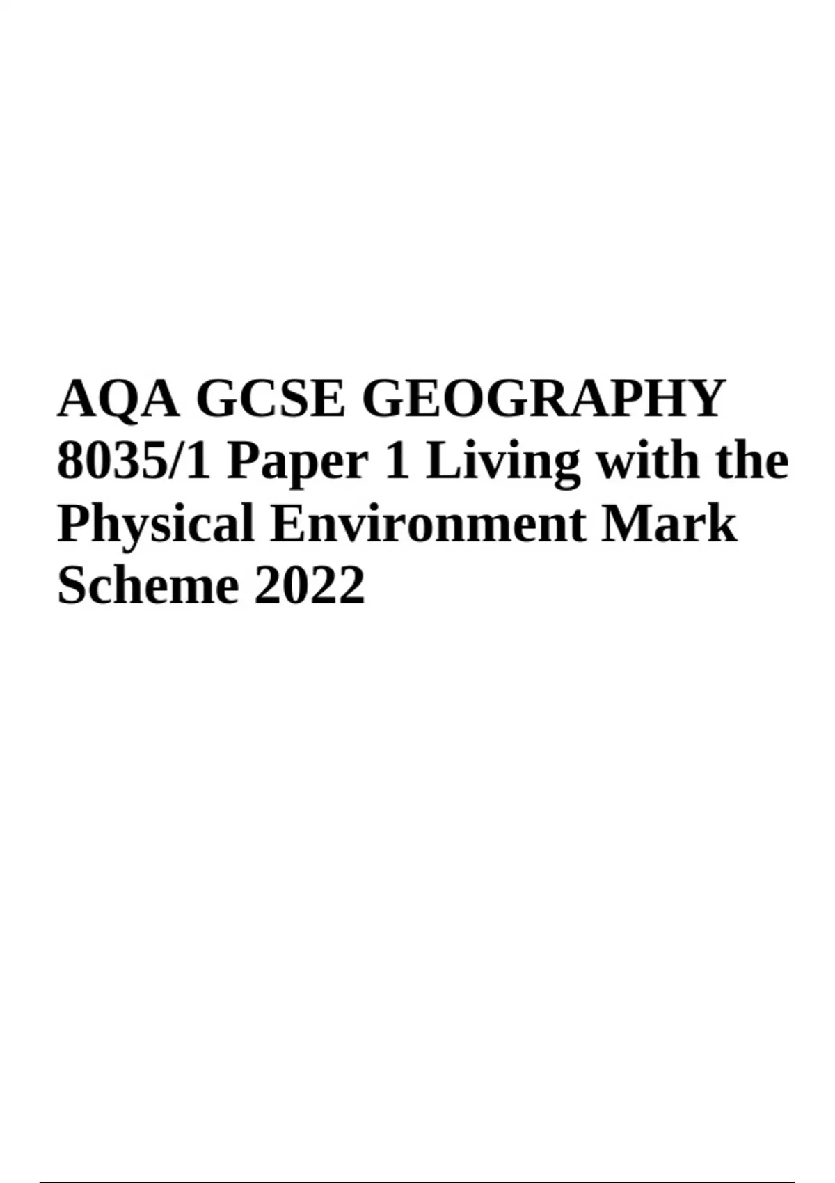 AQA GCSE GEOGRAPHY 8035/1 Paper 1 Living with the Physical Environment Mark Scheme June 2022 ...