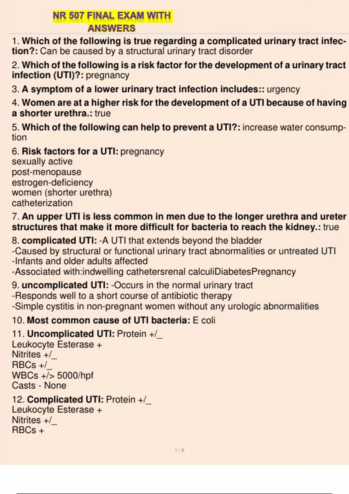 NR 507 Final Exam with Answers 1. Which of the following is true regarding a complicated urinary ...