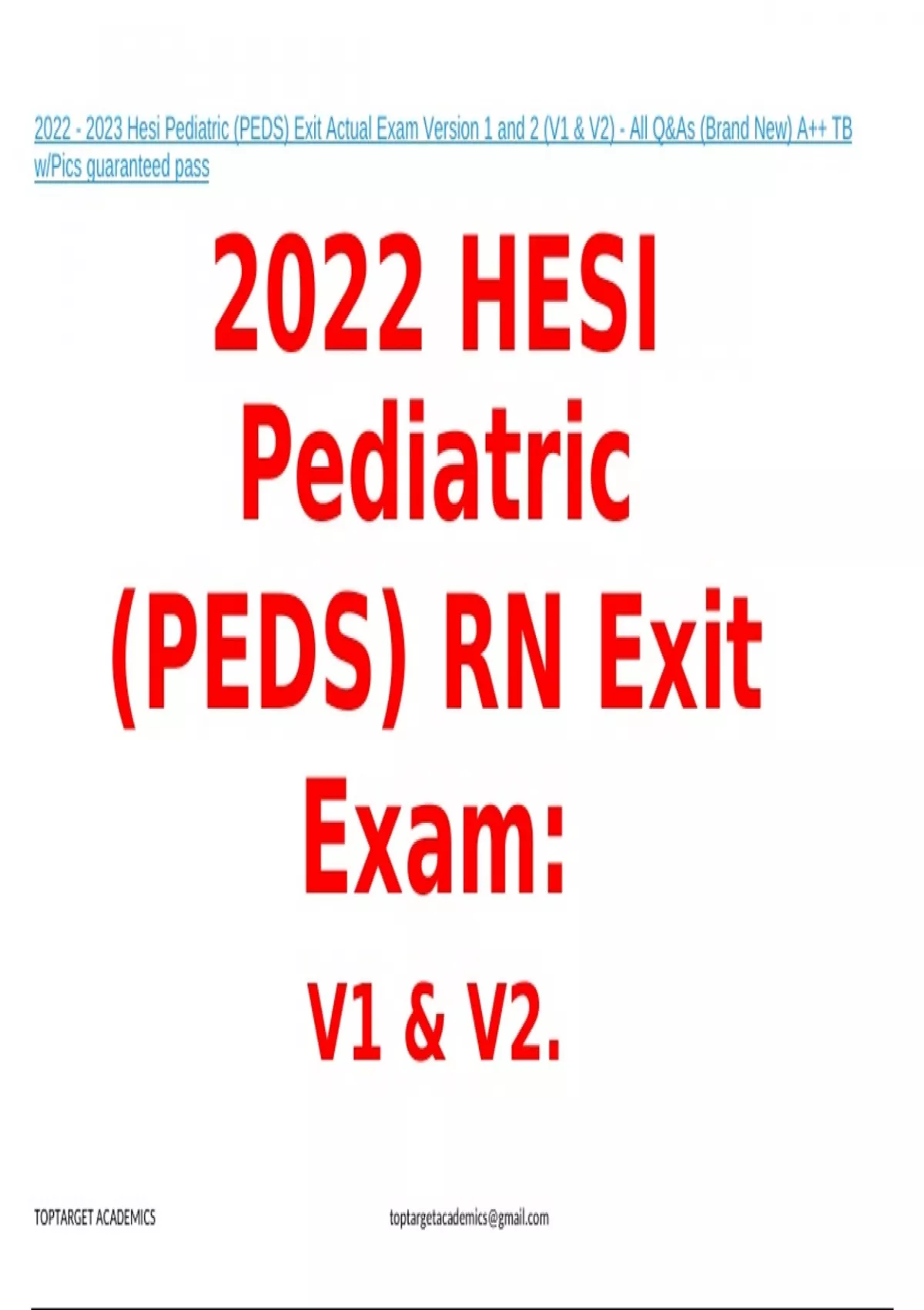 2022/ 2023 Hesi Pediatrics (HESI PEDS) Exam V1 & V2 - Hesi Pediatrics ...