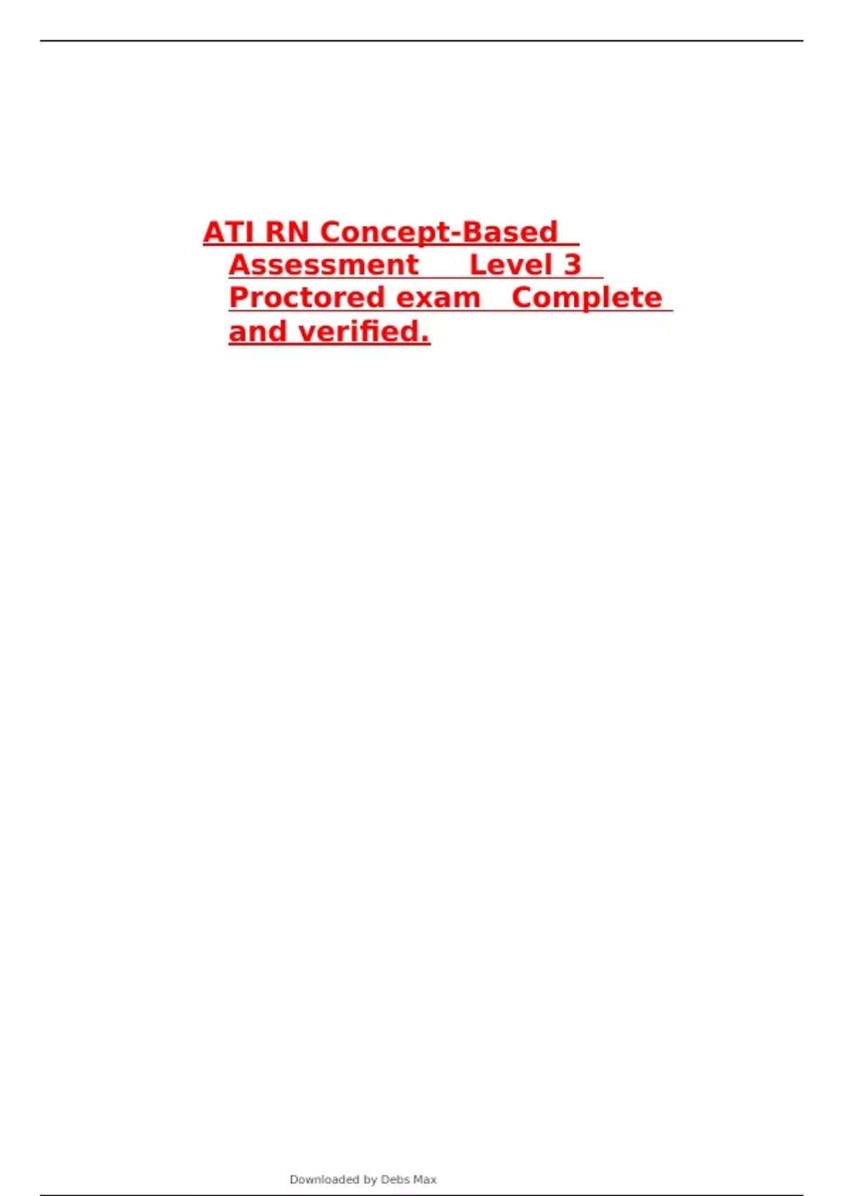 ATI RN Concept-Based Assessment Level 3 Proctored exam Complete and ...