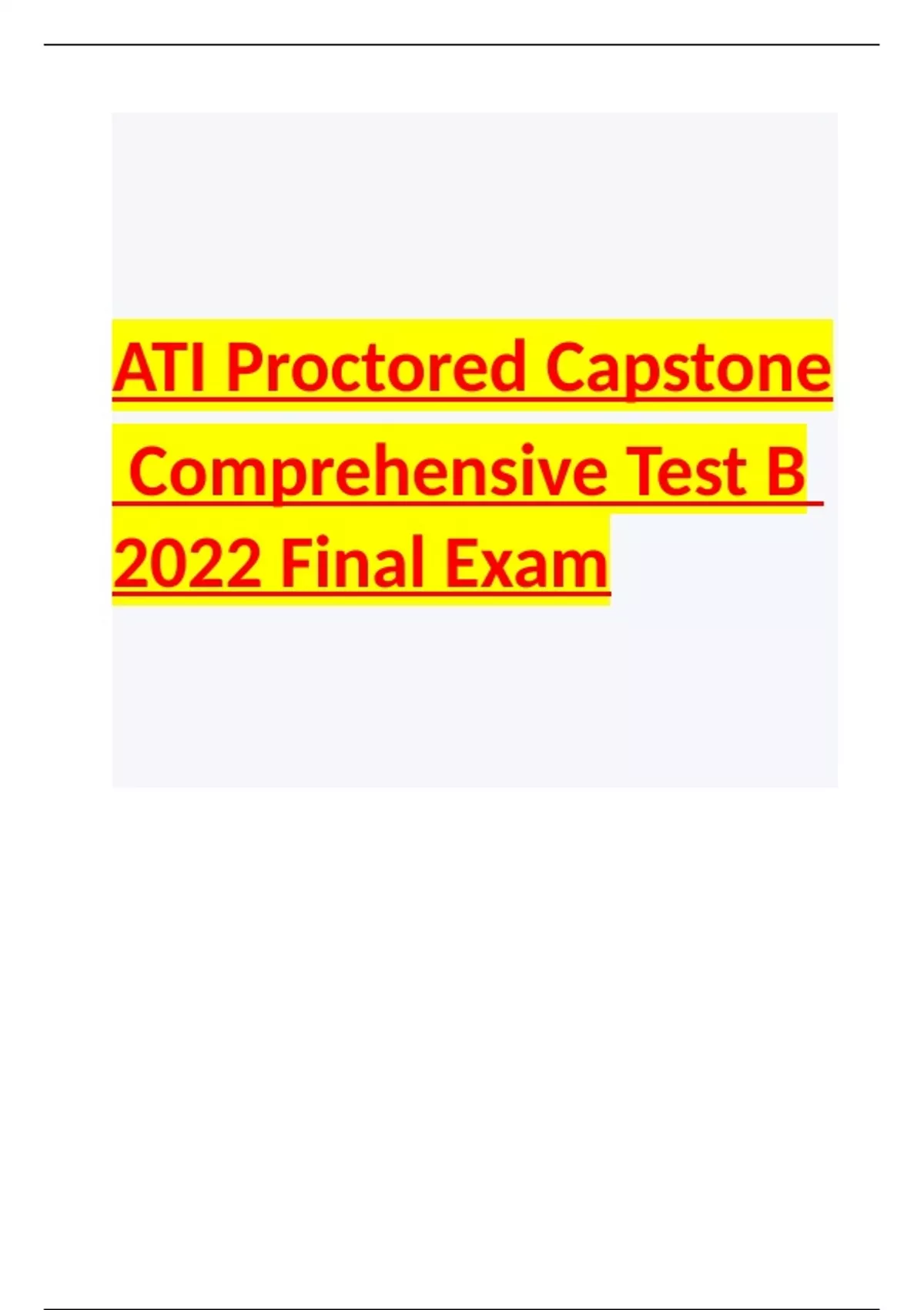 ATI Proctored Capstone Comprehensive Assessment B: Questions & Answers ...