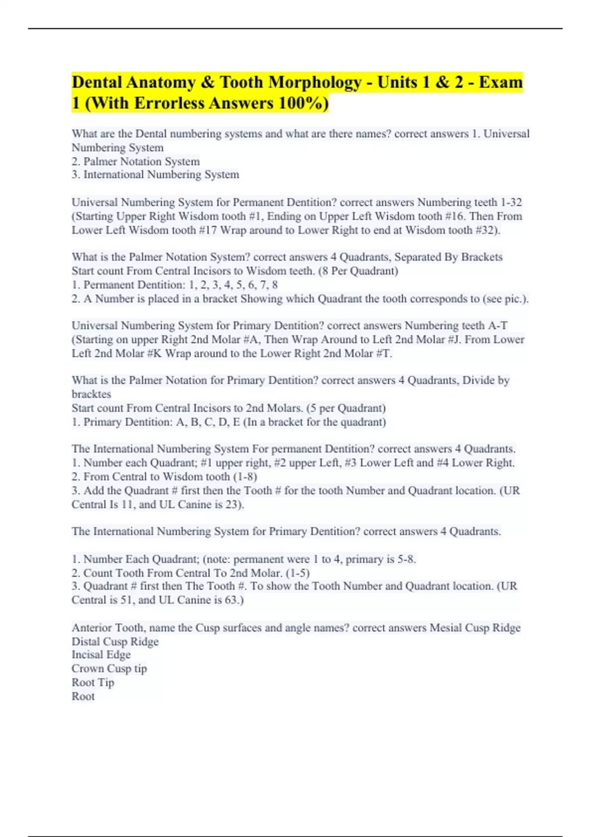 Dental Anatomy & Tooth Morphology - Units 1 & 2 - Exam 1 (With ...