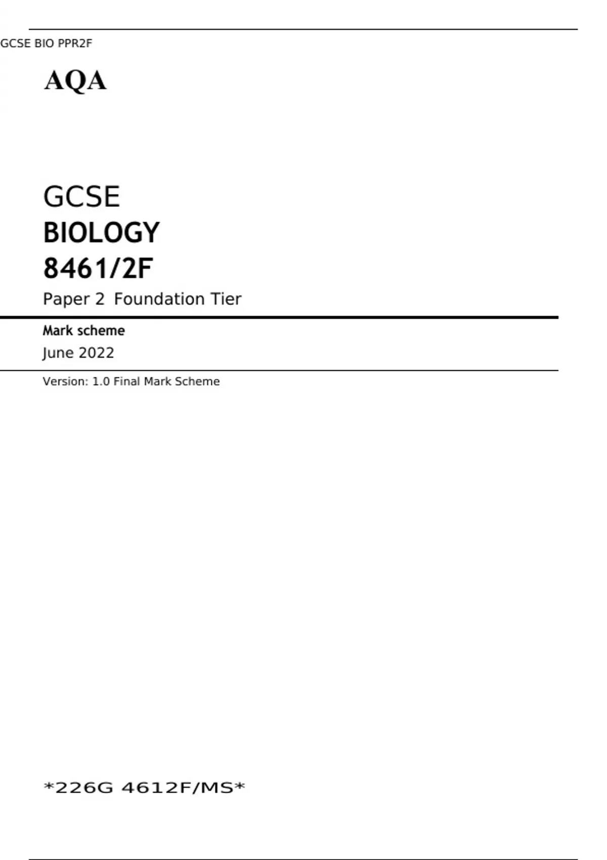 GCSE BIOLOGY 8461/2F Paper 2 Foundation Tier BEST RATING Mark scheme ...