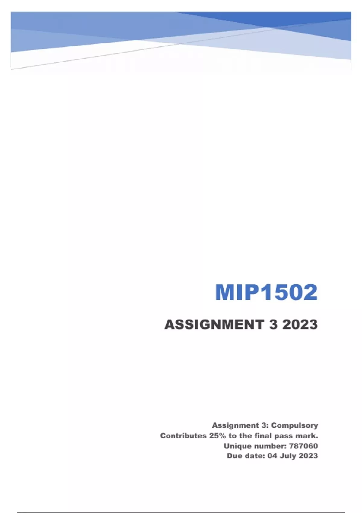 MIP1502 ASSIGNMENT 3 2023 - MIP1502 (MIP1502) - Stuvia US