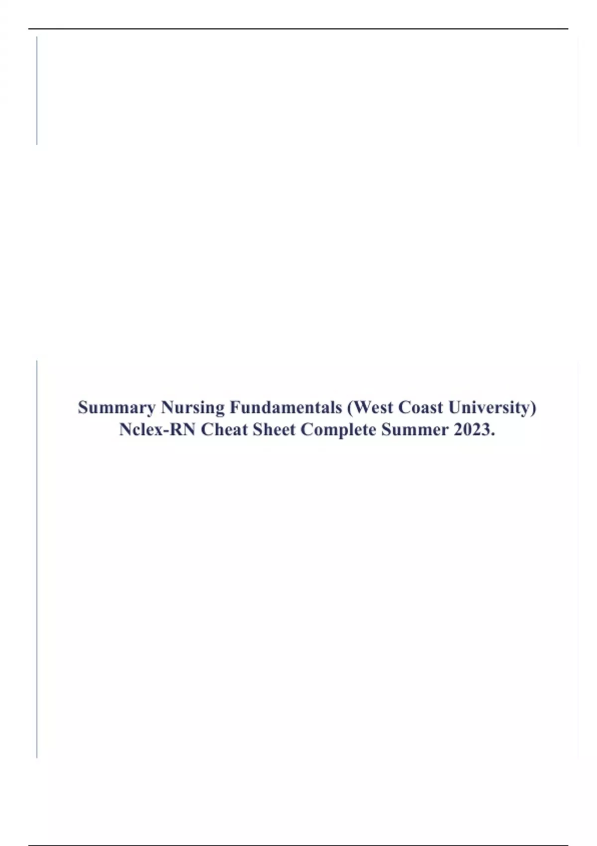 Summary Nursing Fundamentals (West Coast University) Nclex-RN Cheat ...