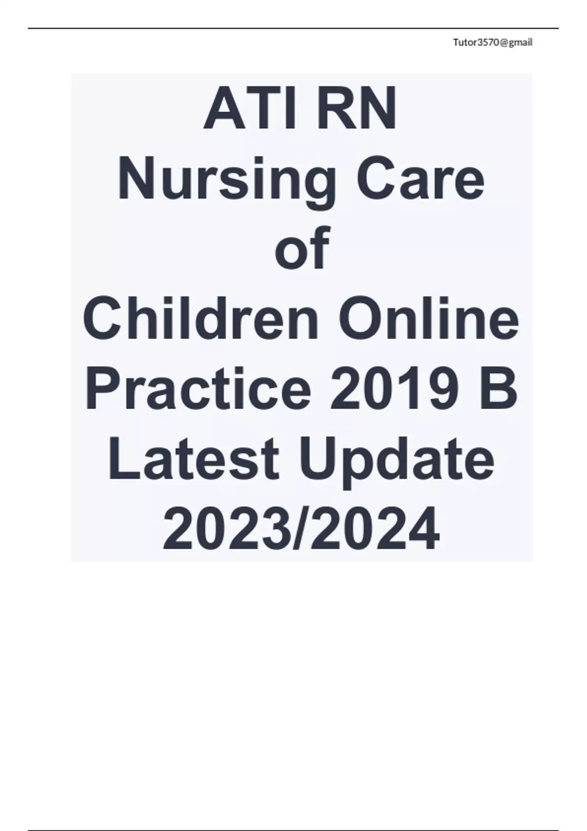 ATI RN Nursing Care of Children Online Practice 2019 B Latest Update ...