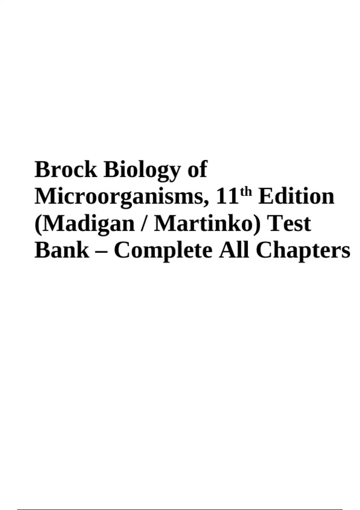 Brock Biology of Microorganisms, 11th Edition (Madigan / Martinko) Test ...