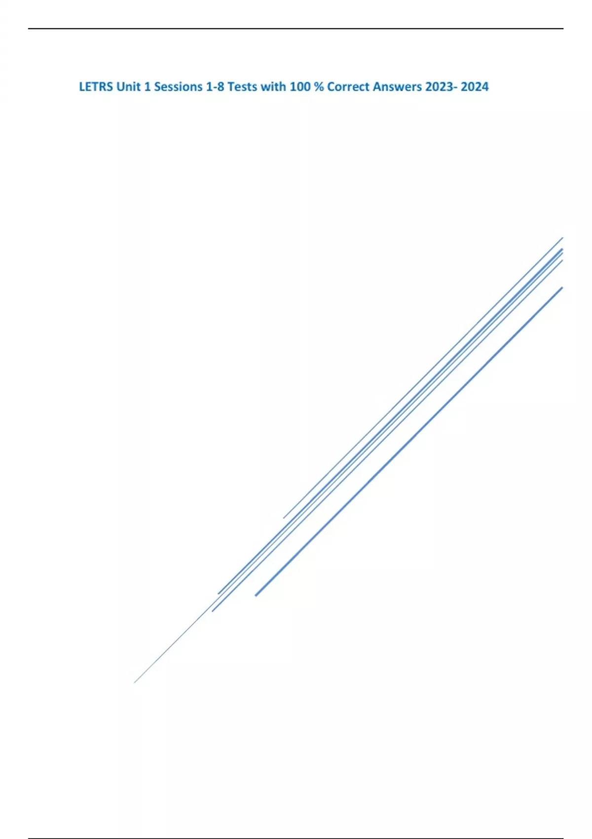 LETRS Unit 1 Sessions 1-8 Tests with 100 % Correct Answers - LETRS Unit ...