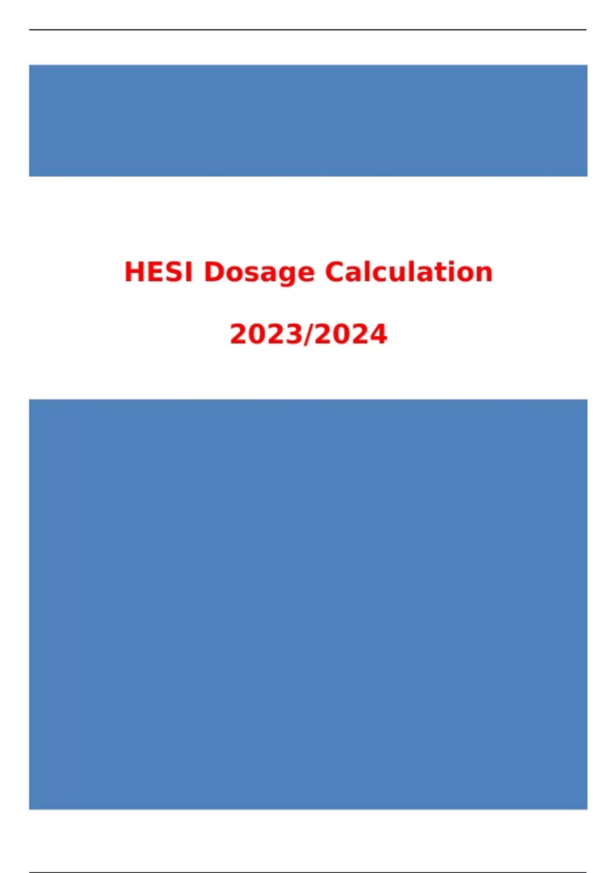 HESI Dosage Calculation 2023 2024 HESI Dosage Calculation Stuvia US HESI Dosage Calculation 2023 2024 HESI Dosage Calculation Stuvia US